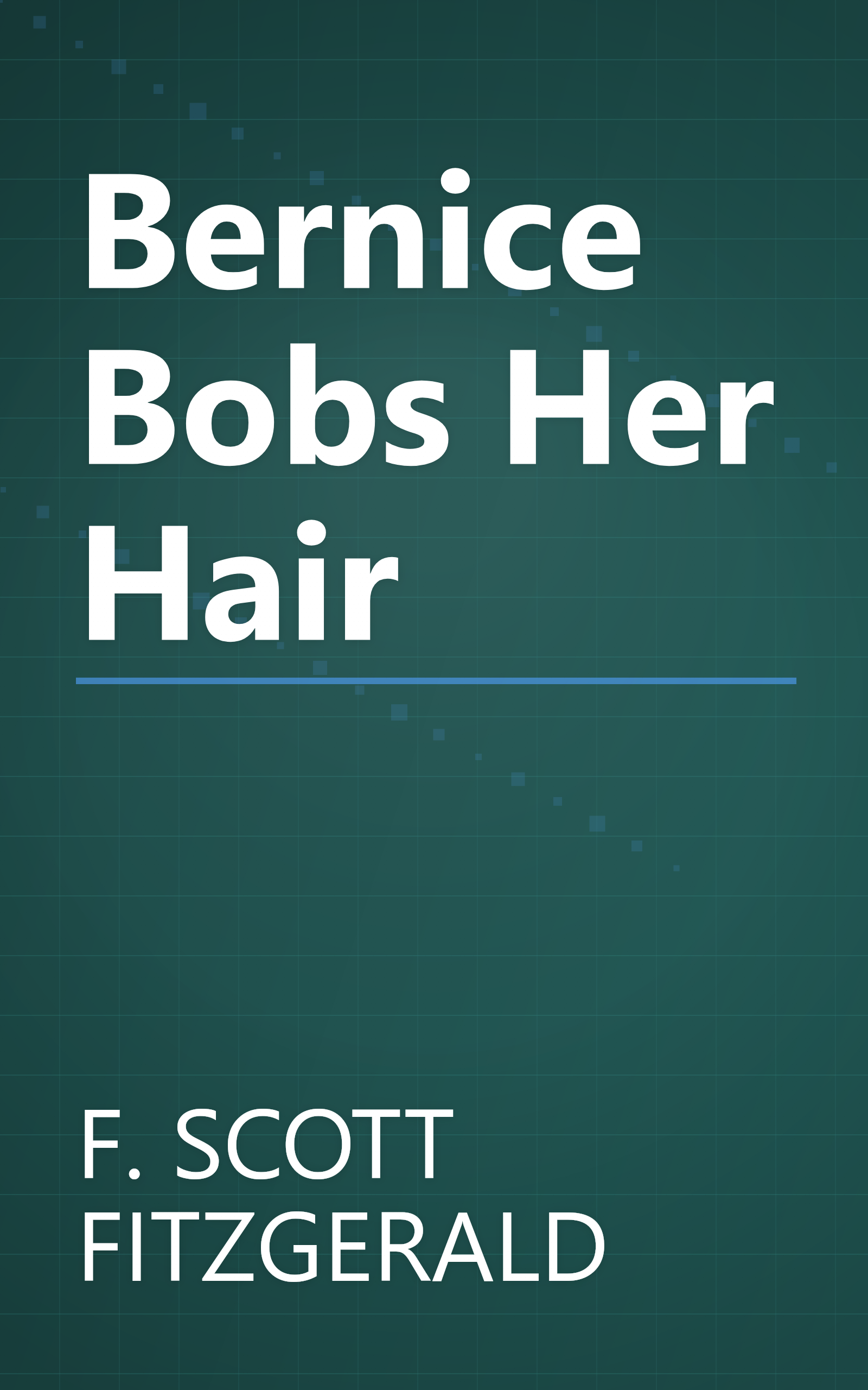 Bernice Bobs Her Hair book cover
