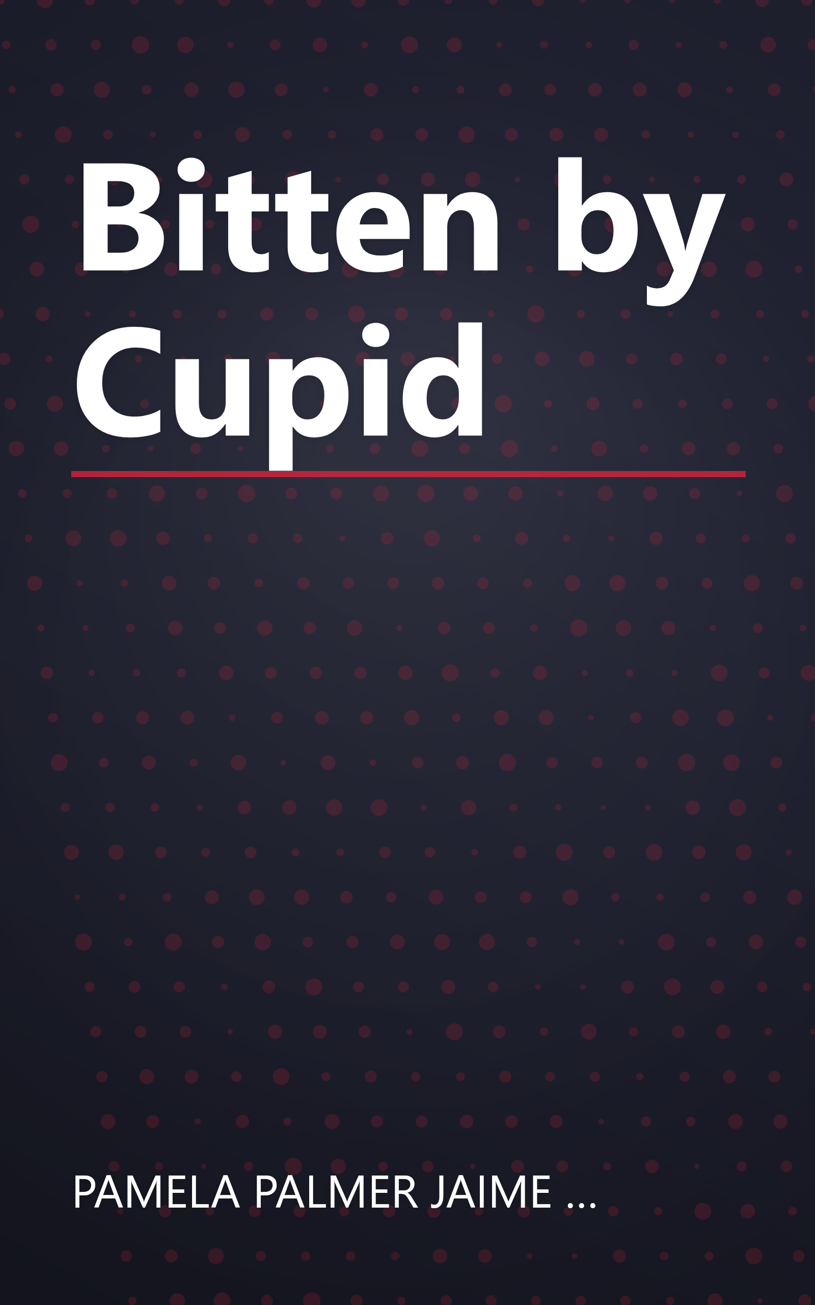 Bitten by Cupid book cover
