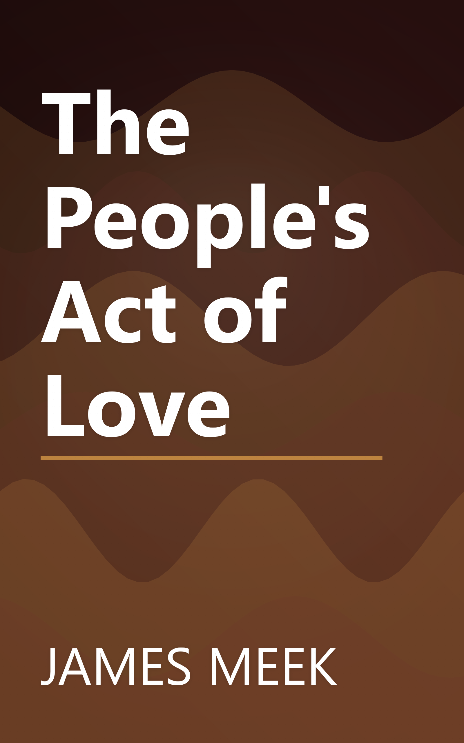 The People's Act of Love book cover