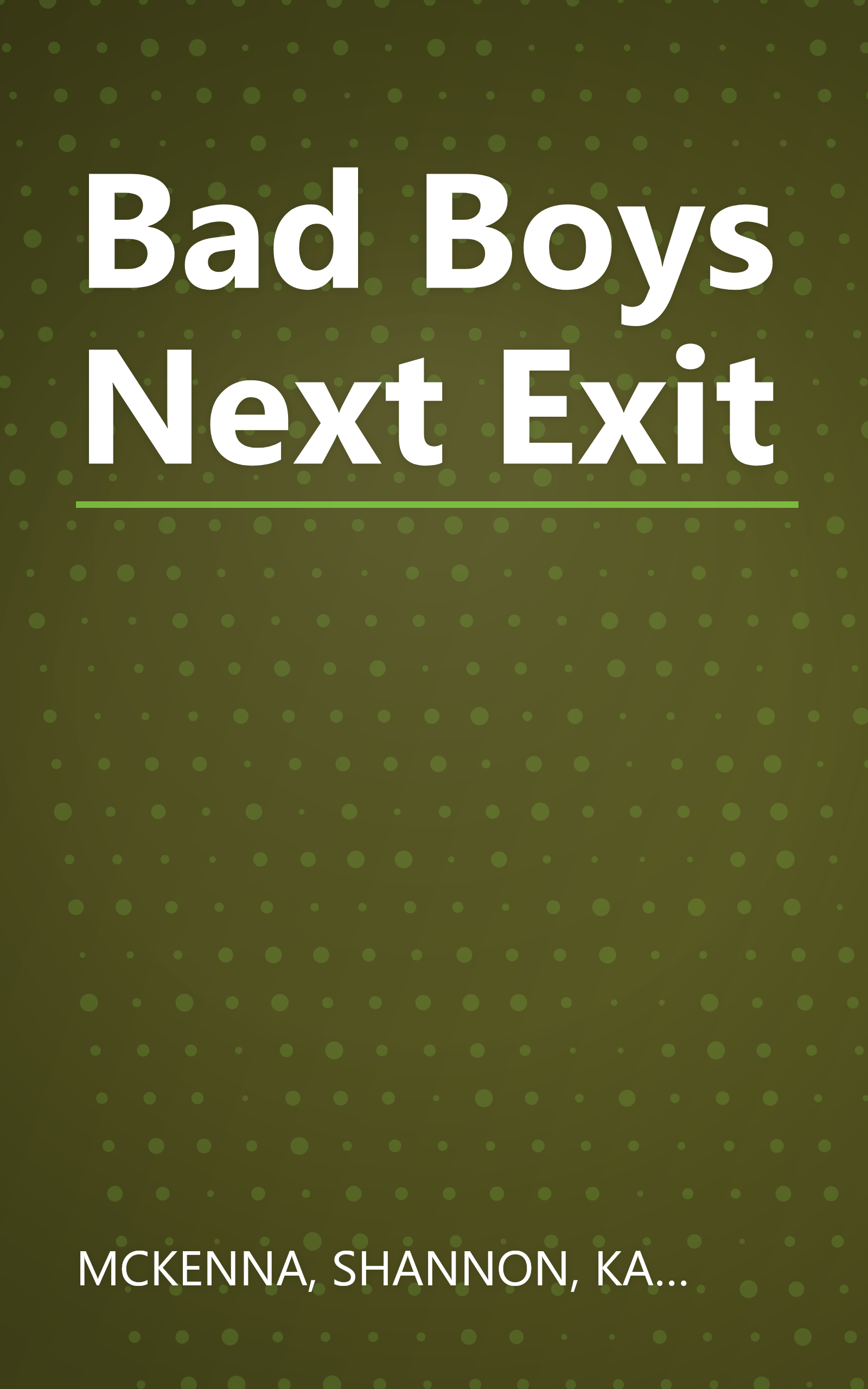 Bad Boys Next Exit book cover
