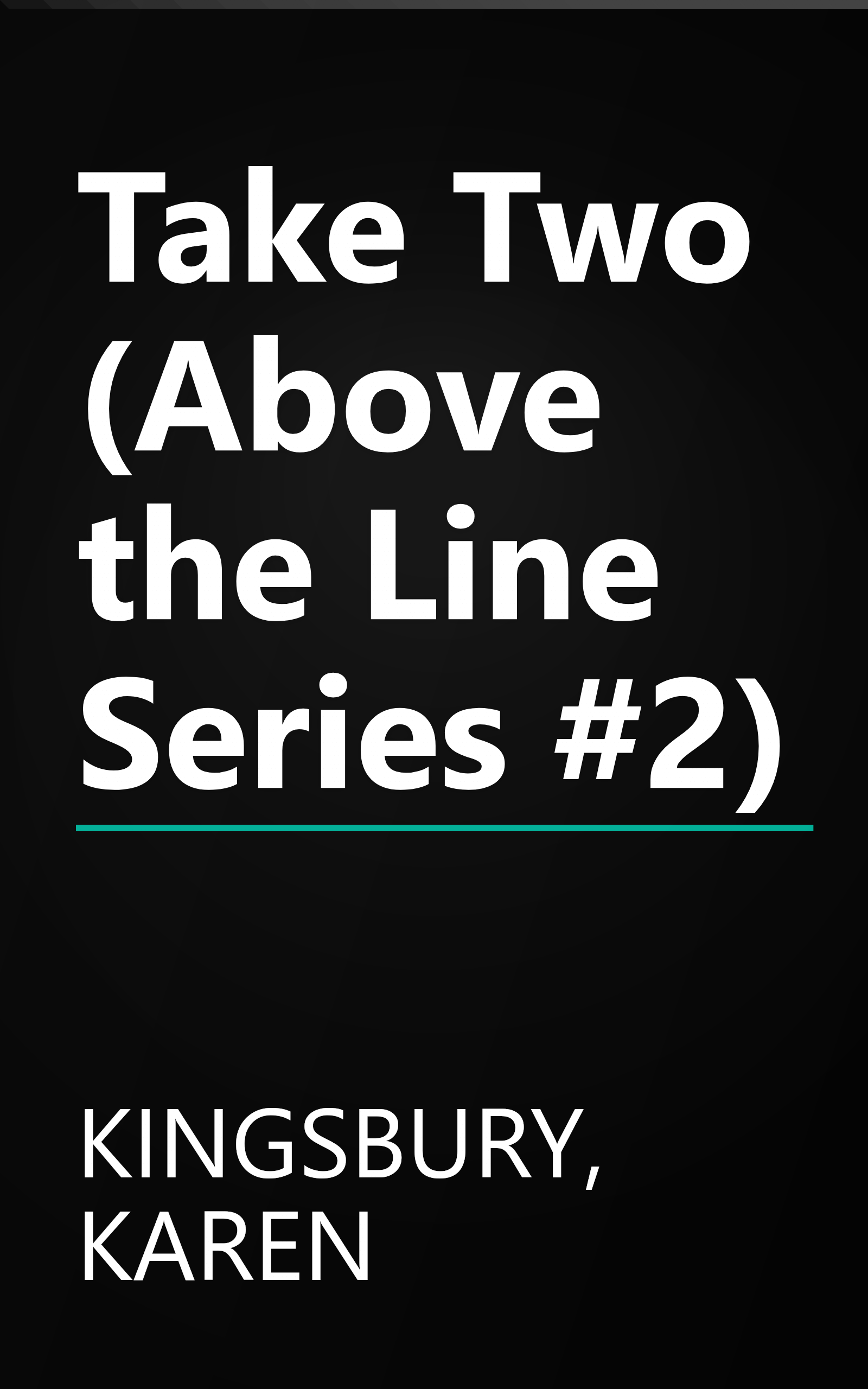 Take Two (Above the Line Series #2) book cover