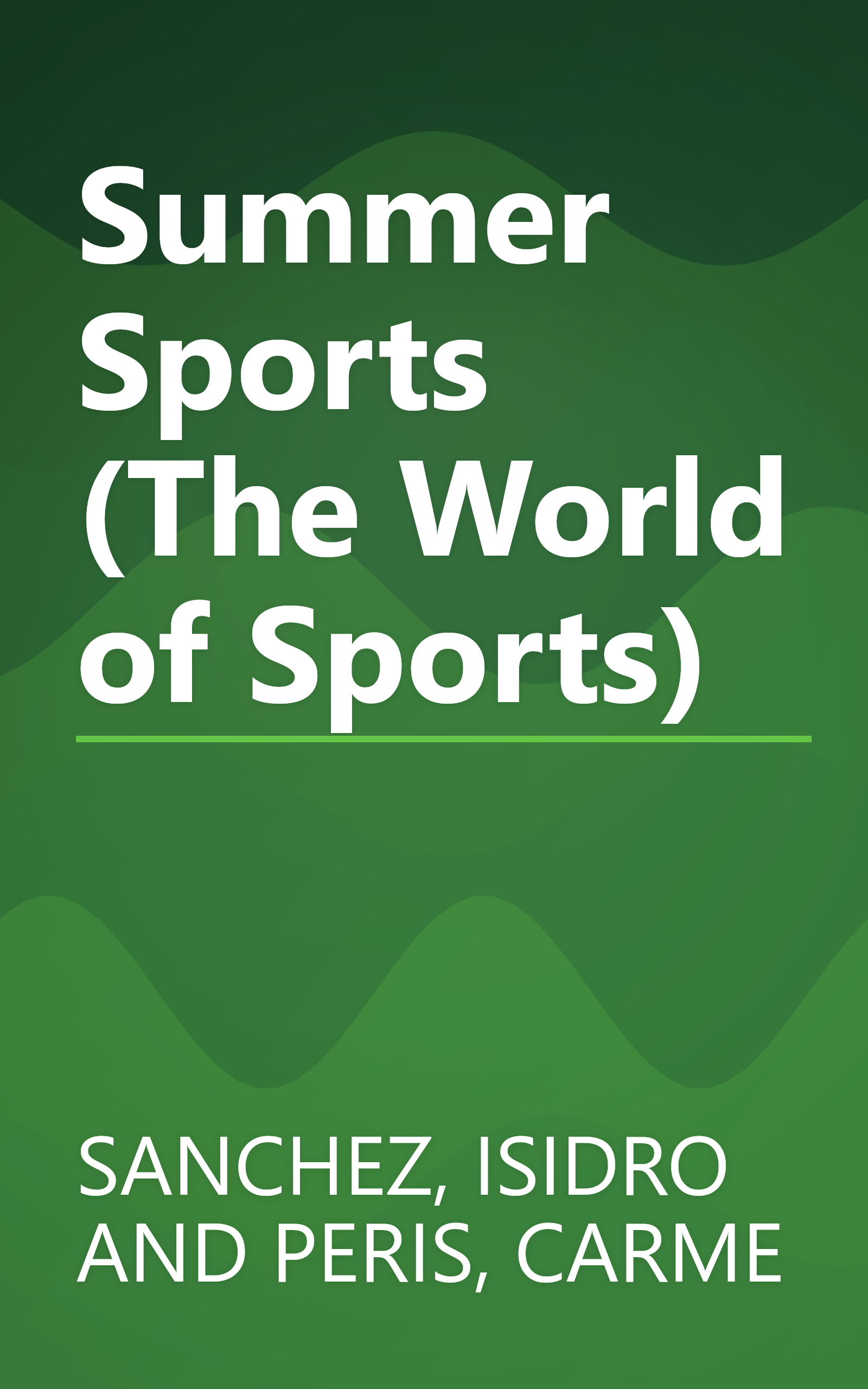 Summer Sports (The World of Sports) book cover