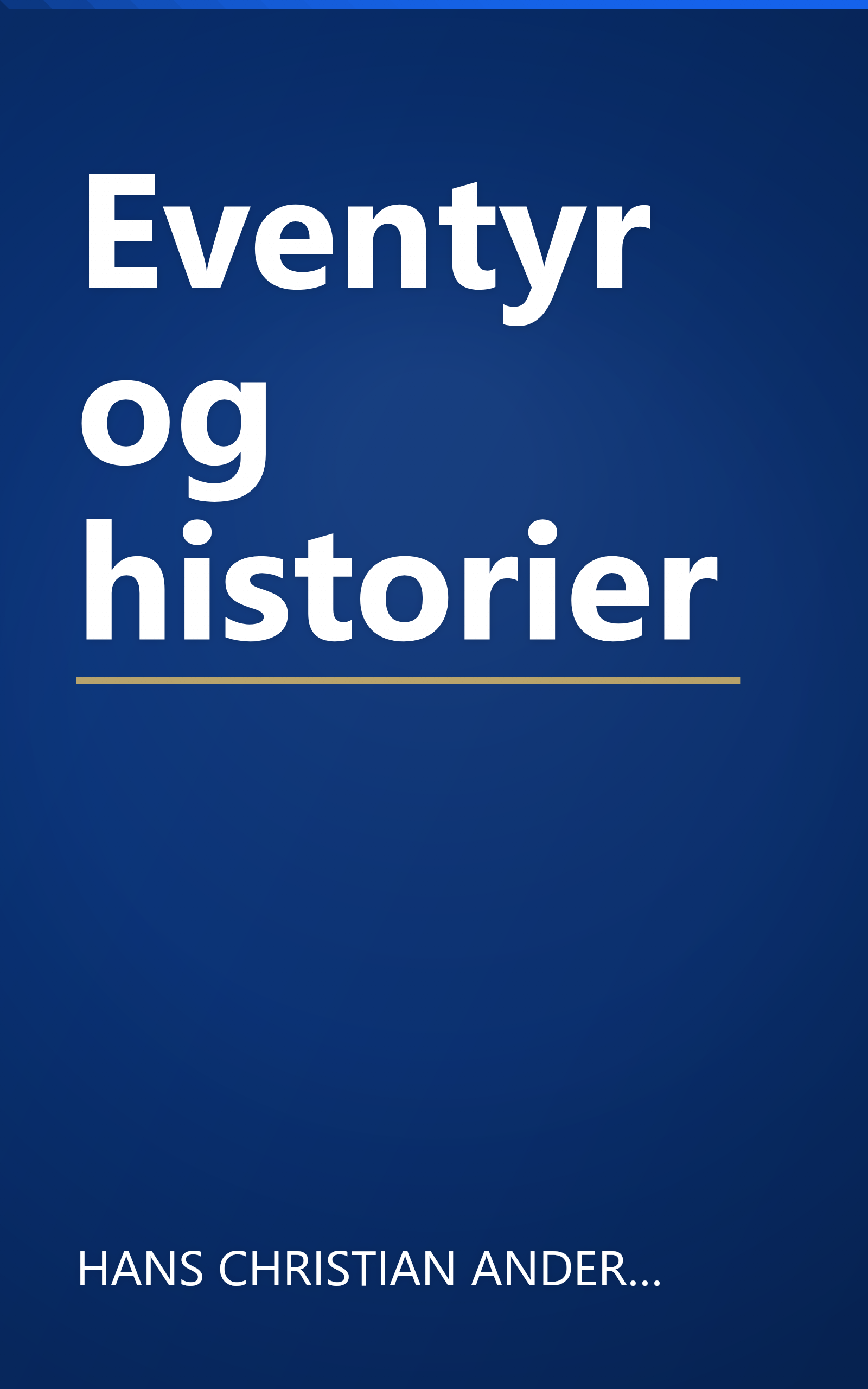Eventyr og historier book cover