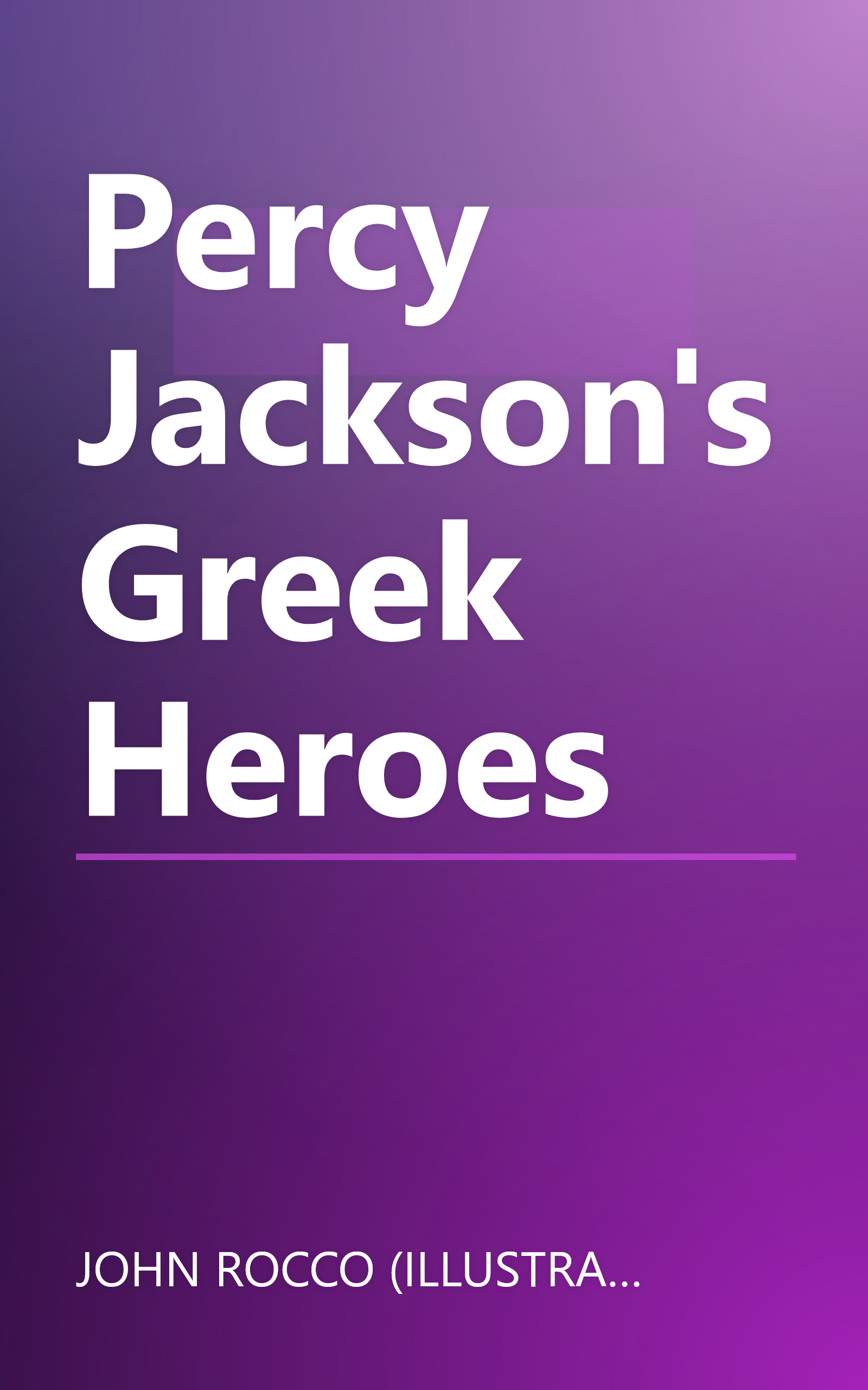Percy Jackson's Greek Heroes book cover