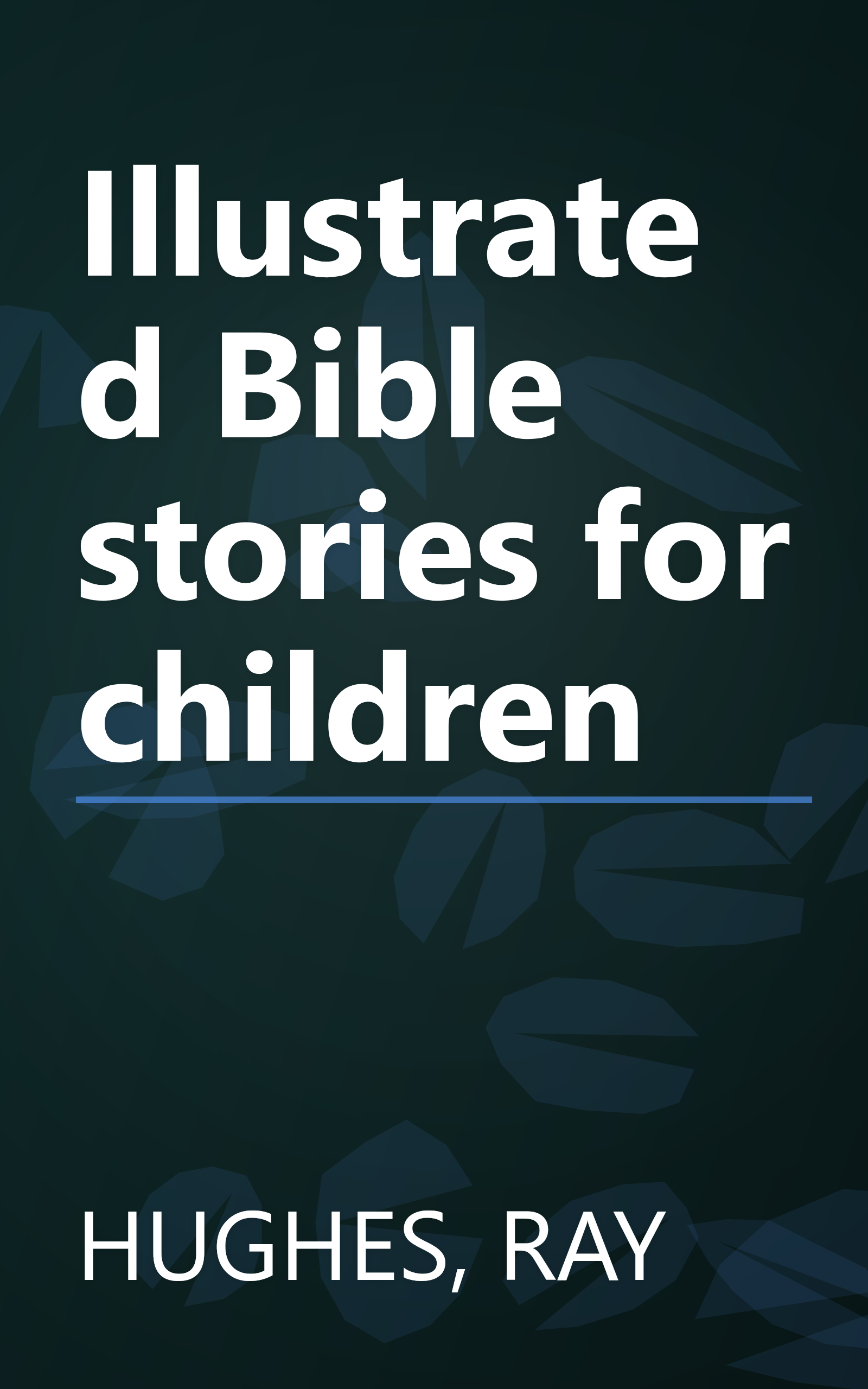 Illustrated Bible stories for children book cover