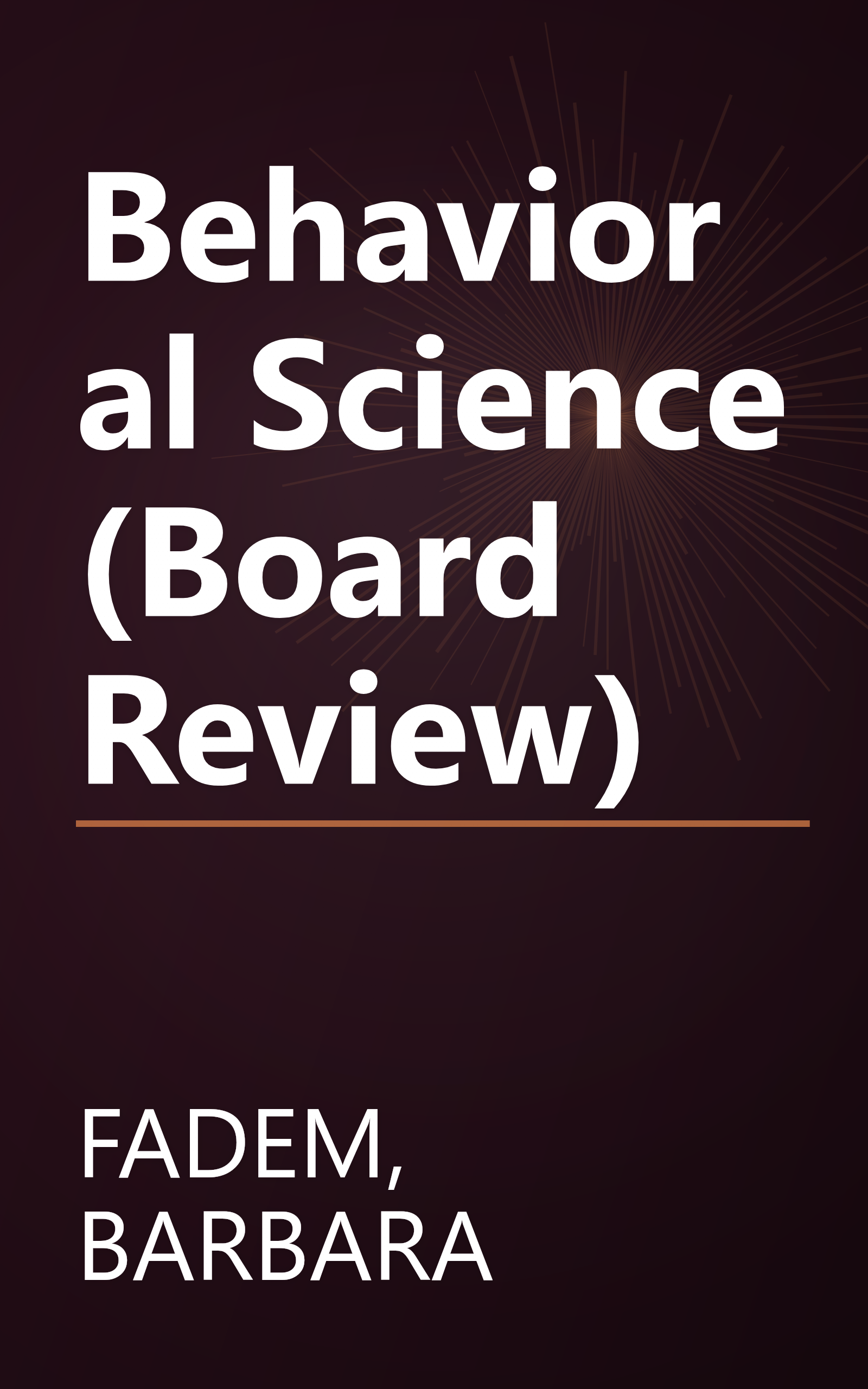 Behavioral Science (Board Review) book cover
