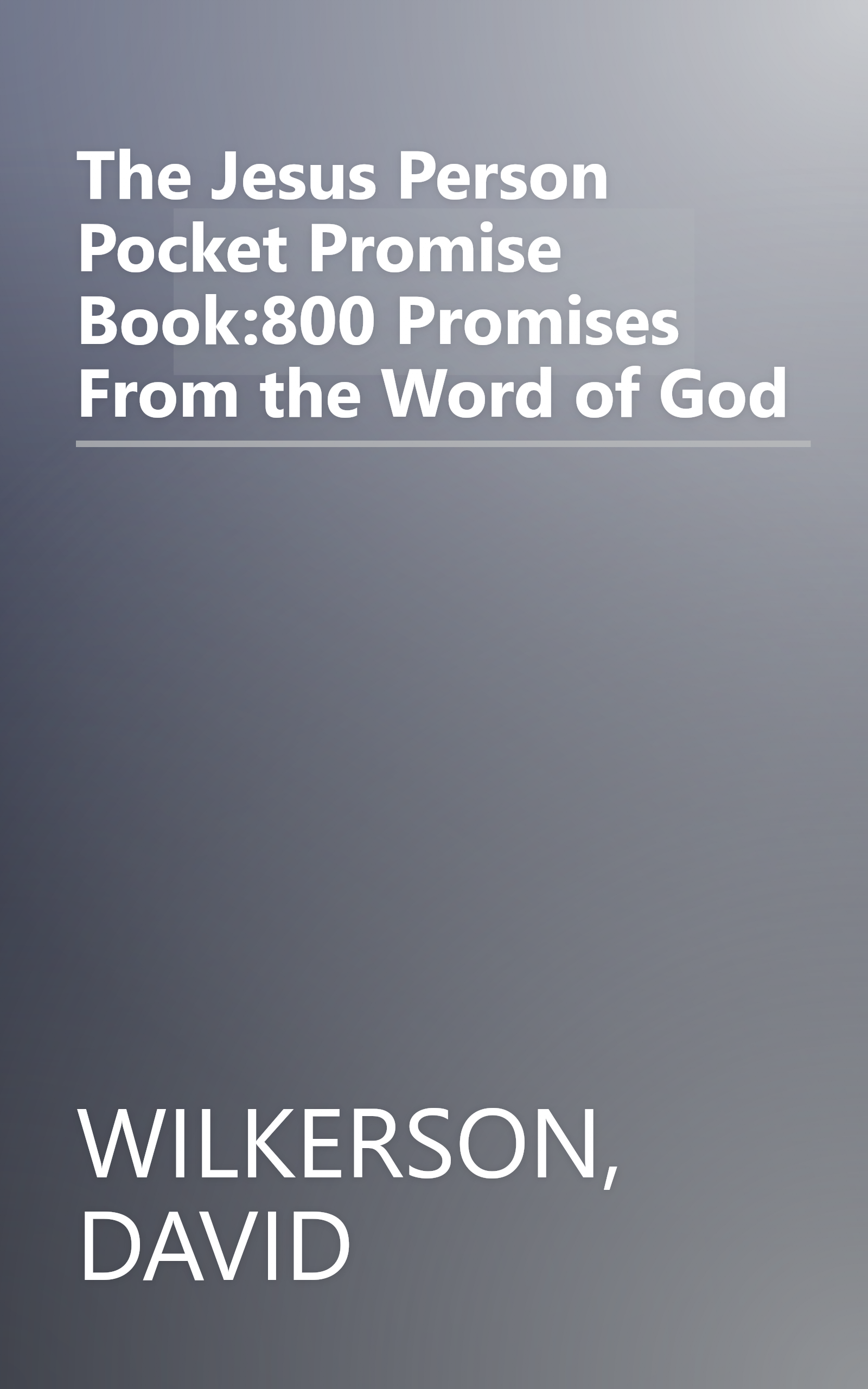 The Jesus Person Pocket Promise Book:800 Promises From the Word of God book cover