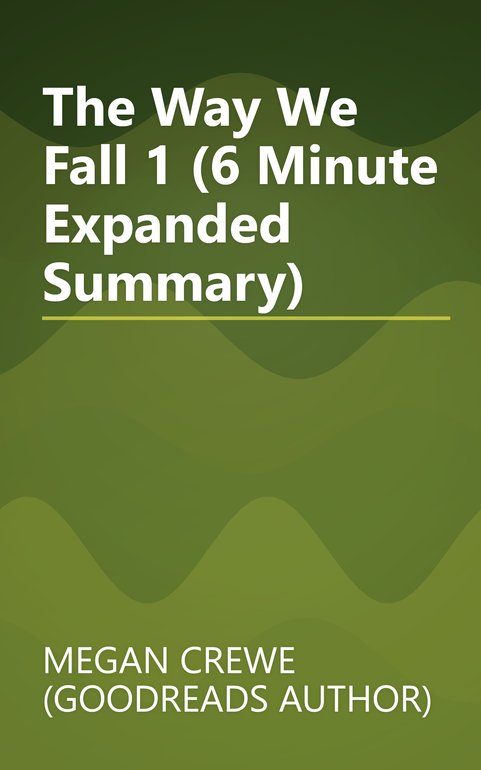 The Way We Fall 1 (6 Minute   Expanded Summary) book cover