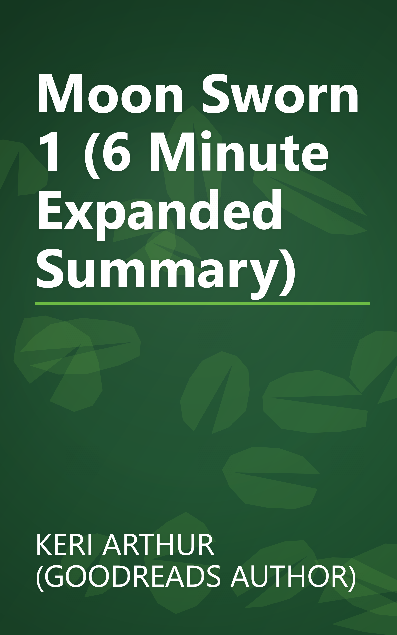 Moon Sworn 1 (6 Minute   Expanded Summary) book cover
