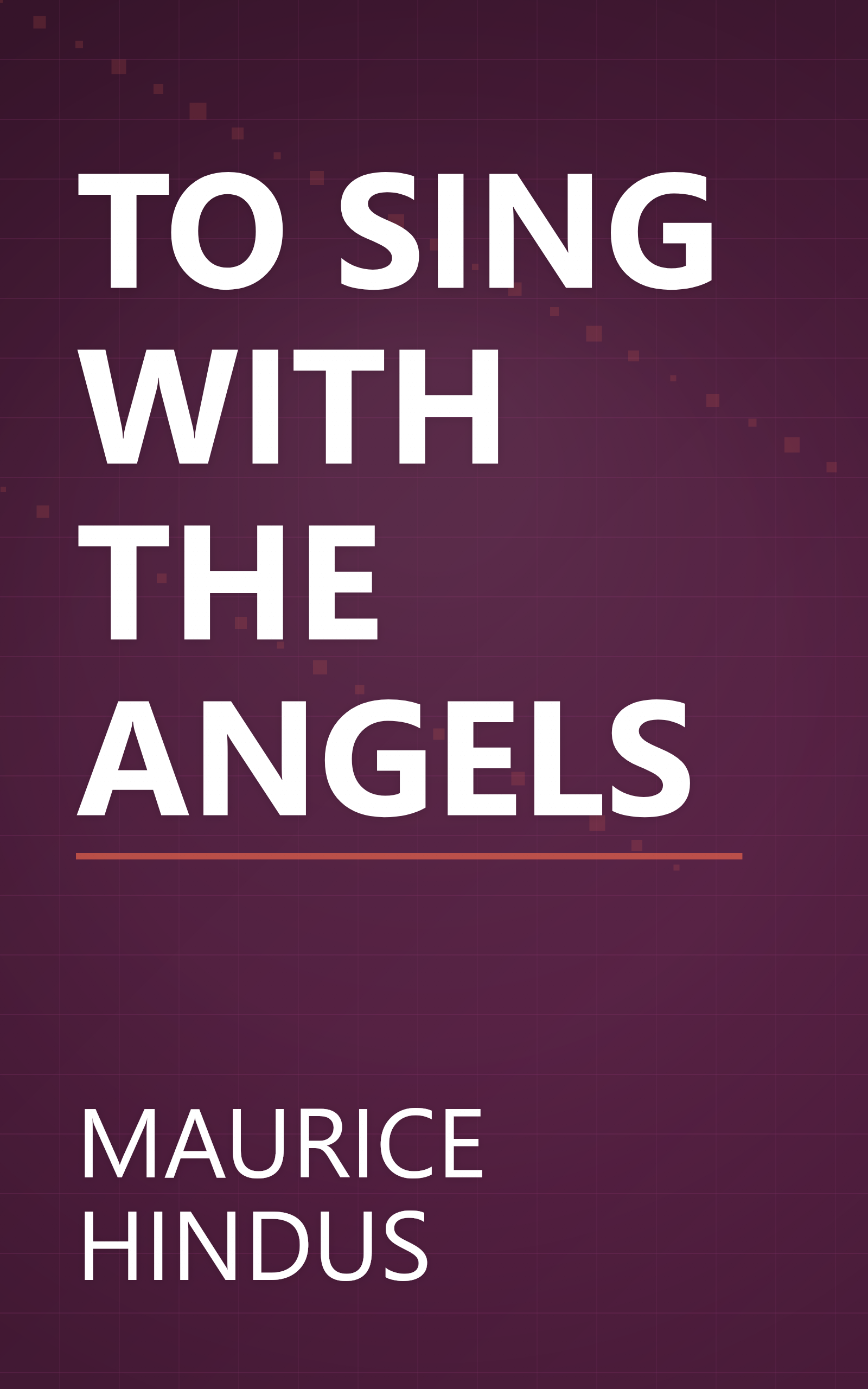 TO SING WITH THE ANGELS book cover