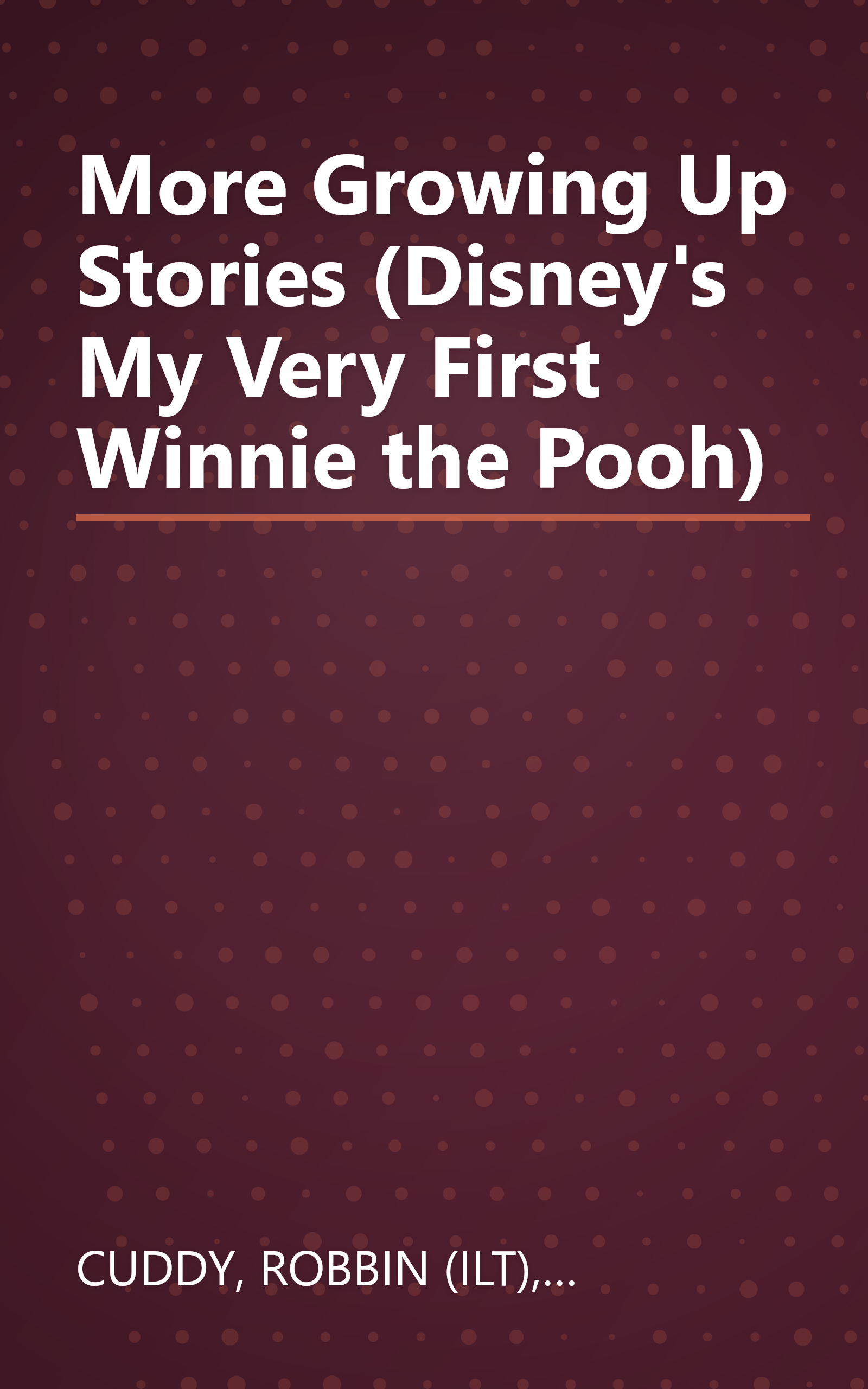 More Growing Up Stories (Disney's My Very First Winnie the Pooh) book cover