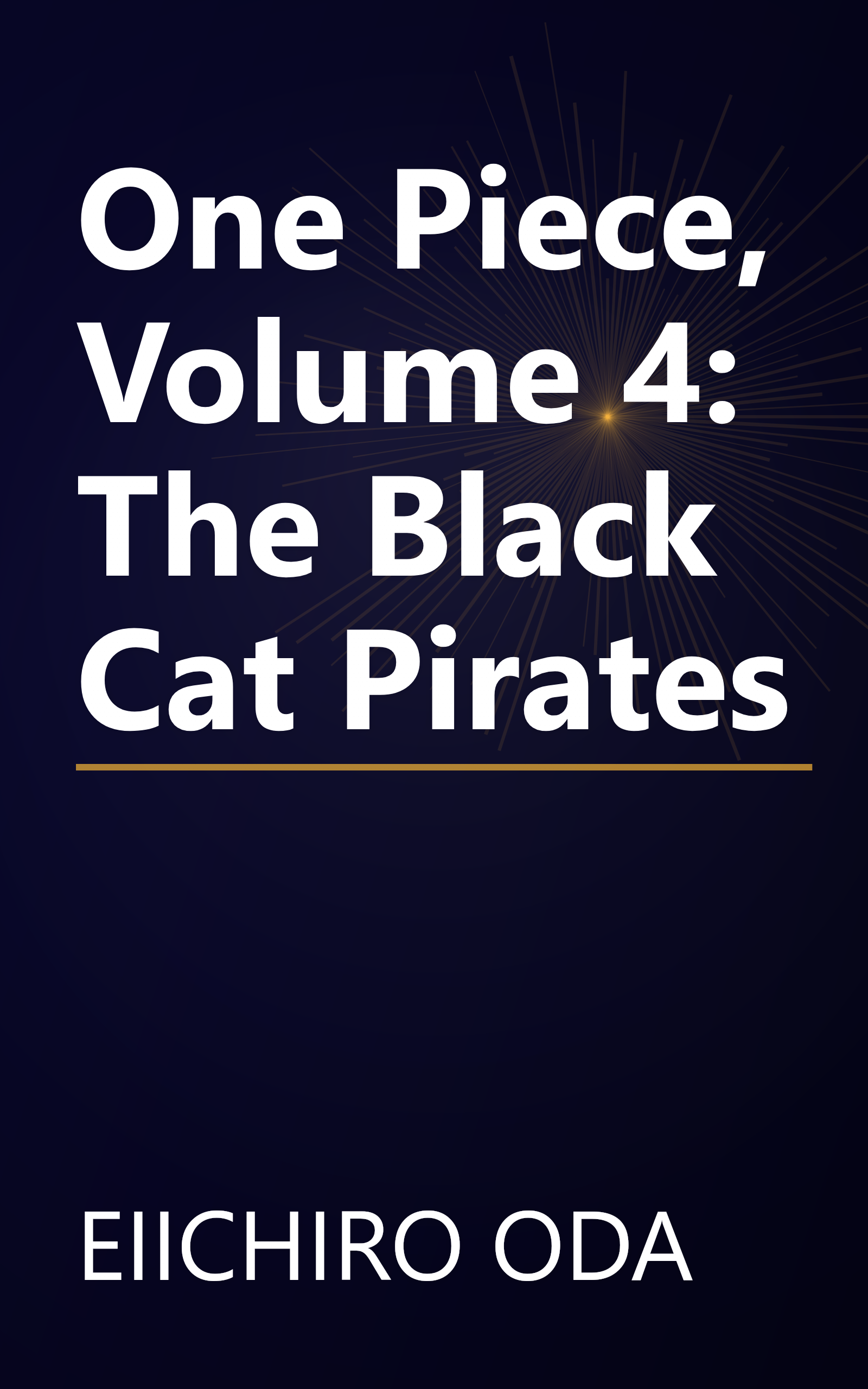 One Piece, Volume 4: The Black Cat Pirates book cover