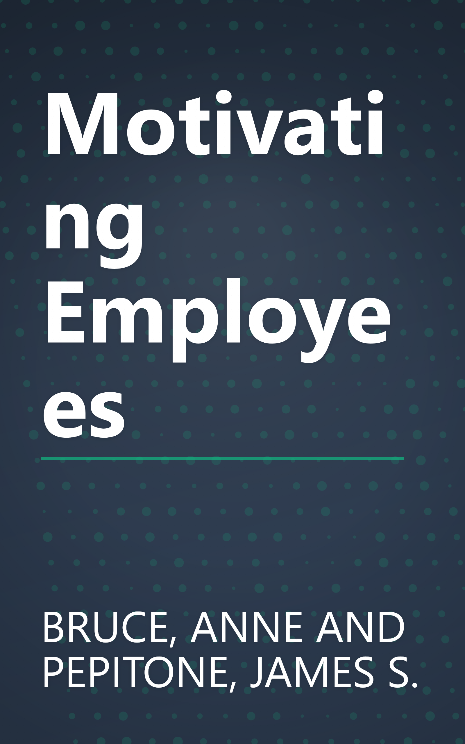 Motivating Employees book cover