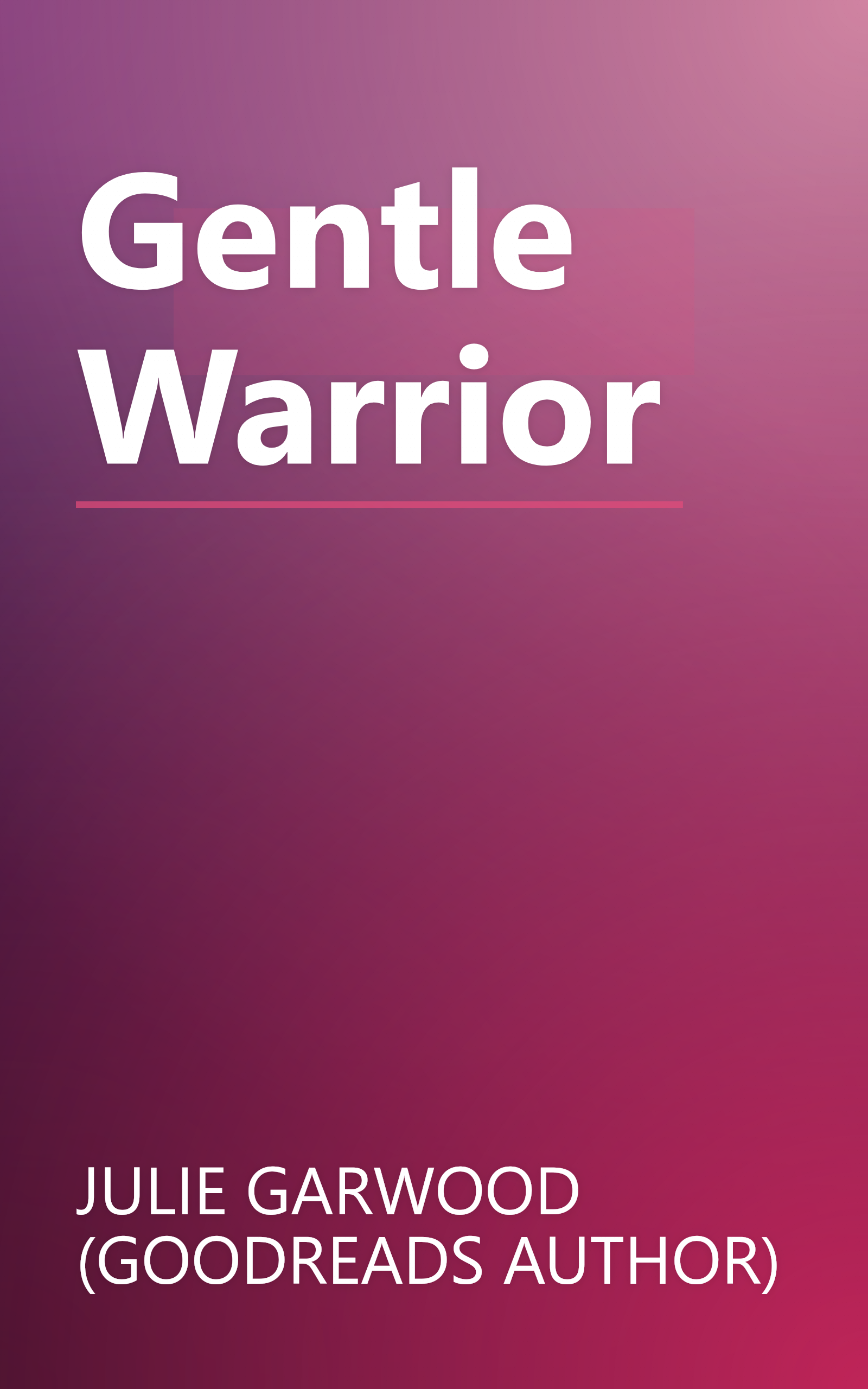 Gentle Warrior book cover