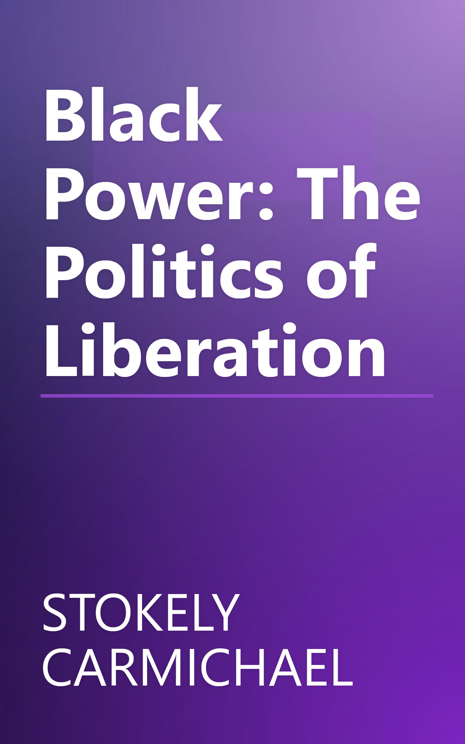 Black Power: The Politics of Liberation book cover