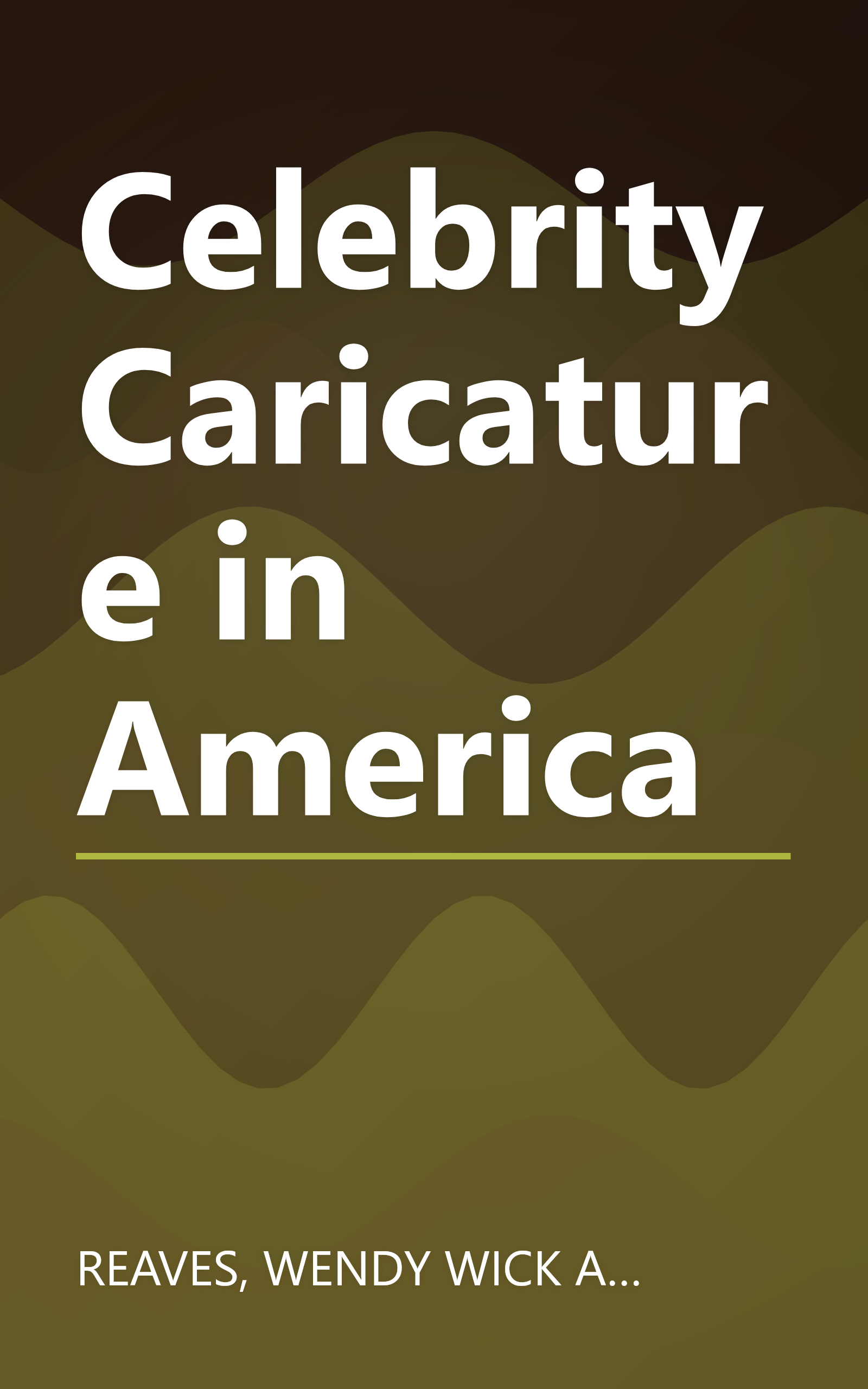 Celebrity Caricature in America book cover