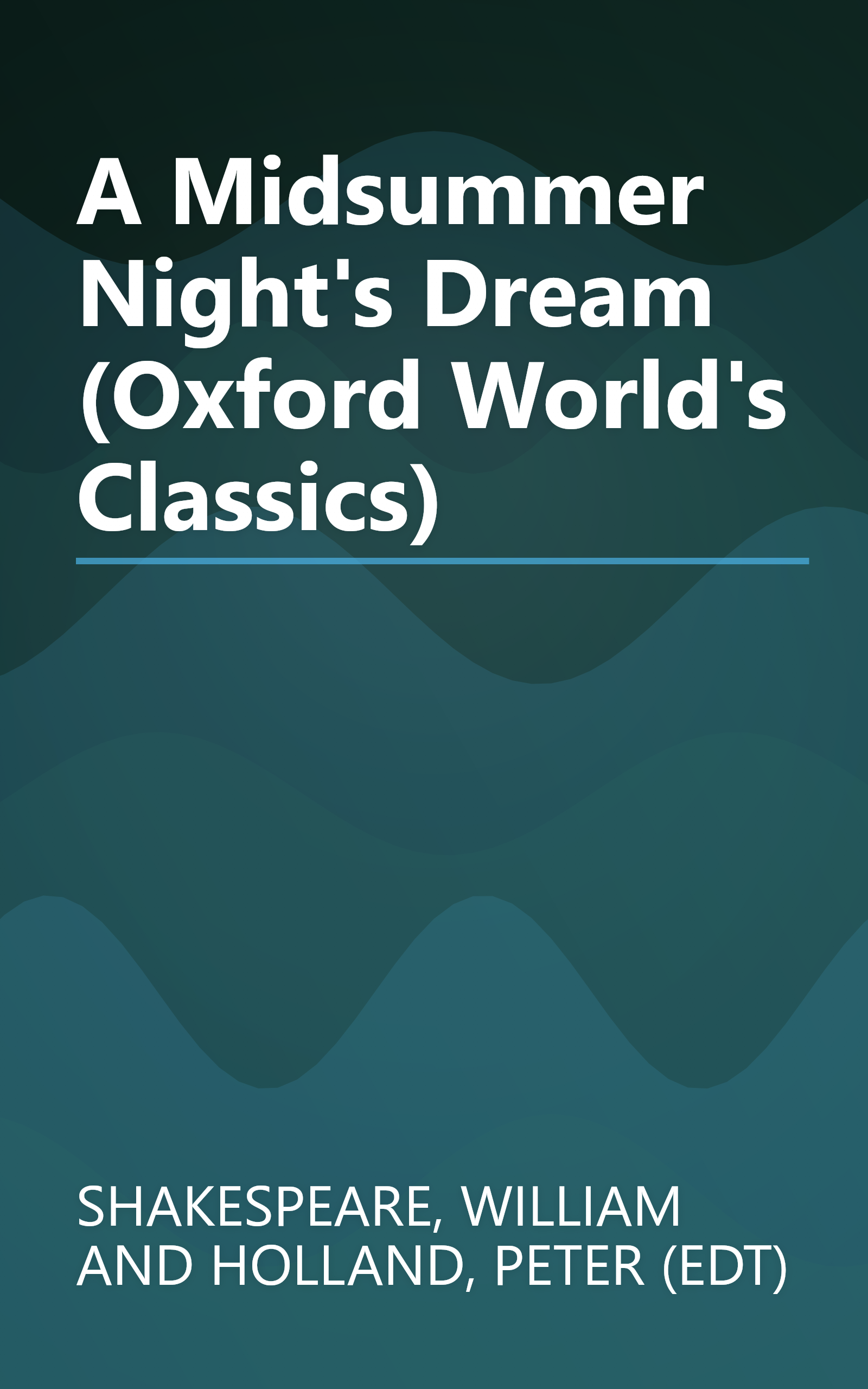 A Midsummer Night's Dream (Oxford World's Classics) book cover