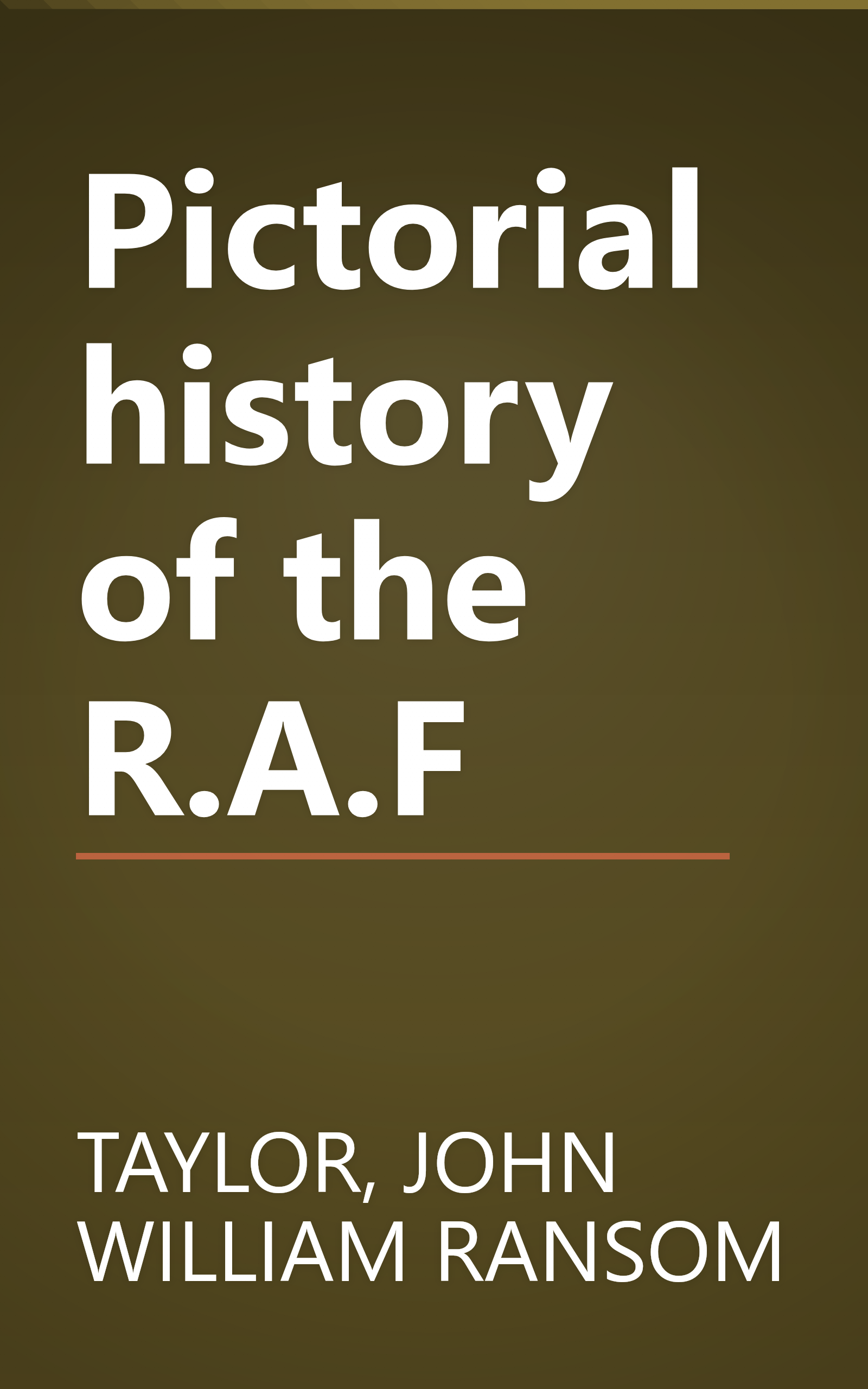 Pictorial history of the R.A.F book cover