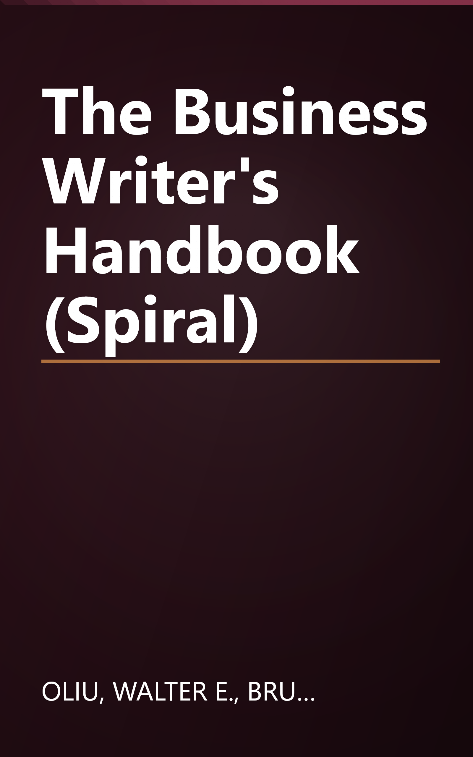 The Business Writer's Handbook (Spiral) book cover
