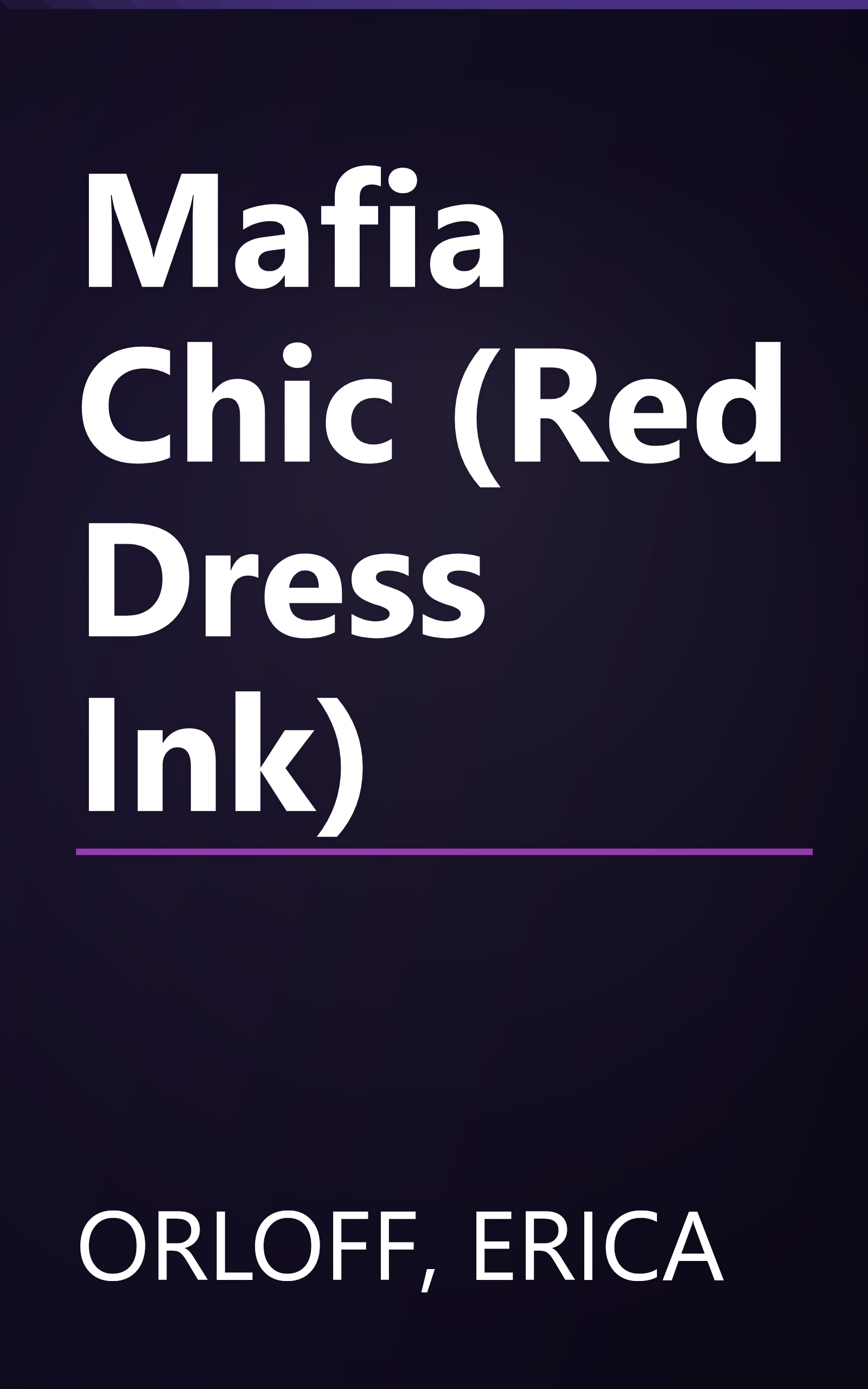 Mafia Chic (Red Dress Ink) book cover