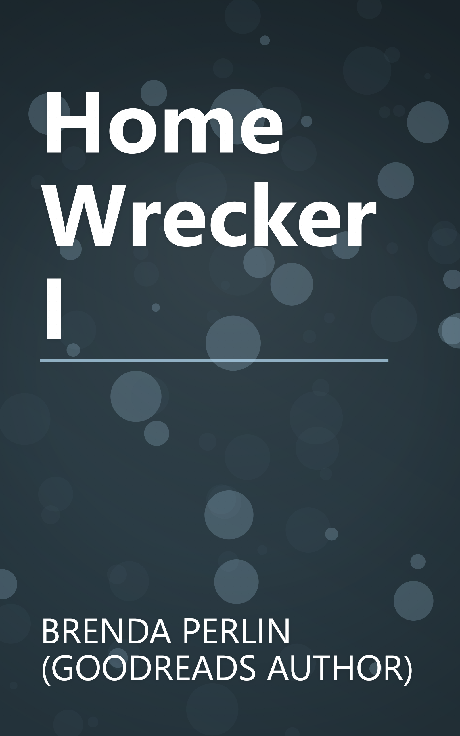 Home Wrecker I book cover
