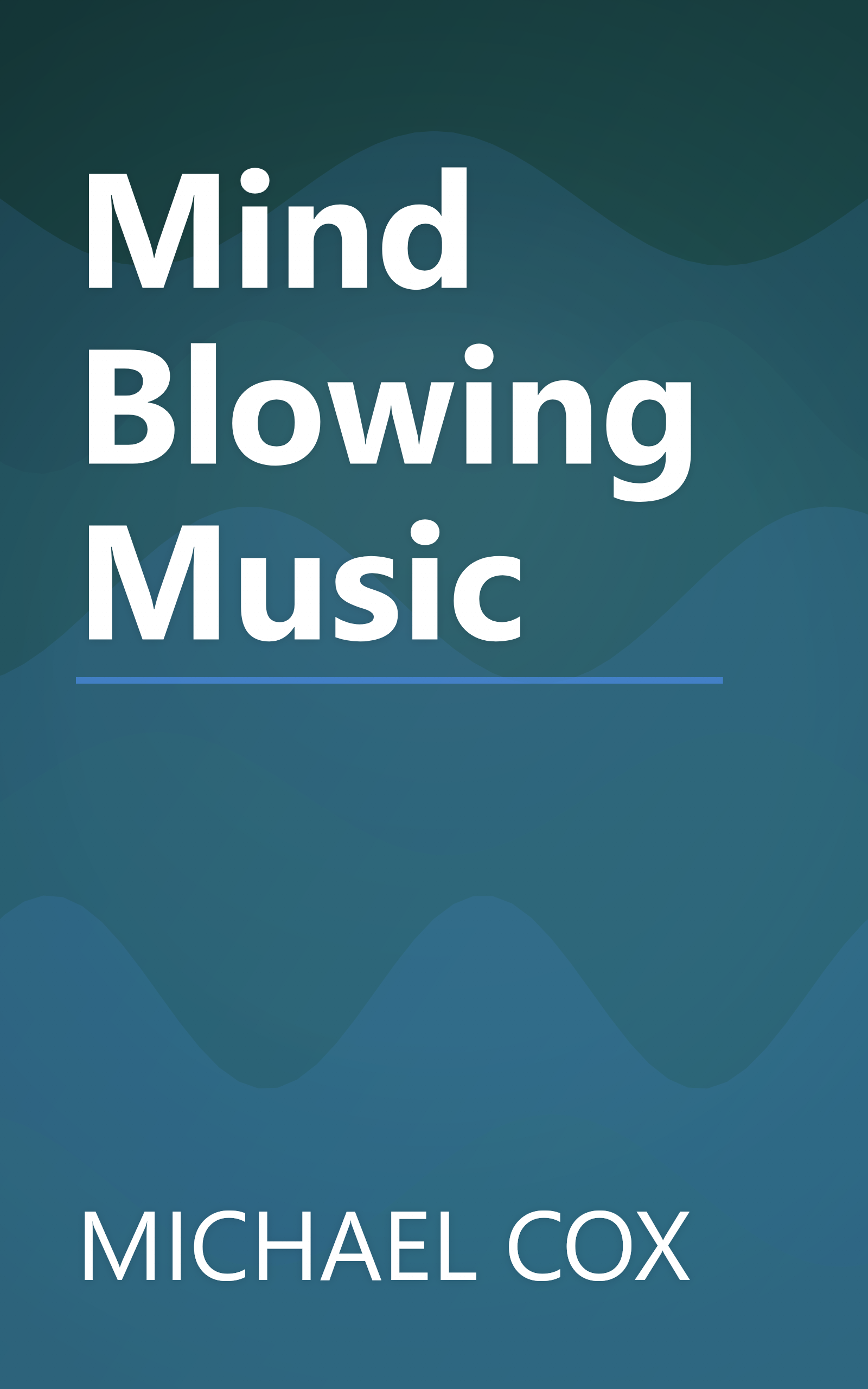 Mind Blowing Music book cover
