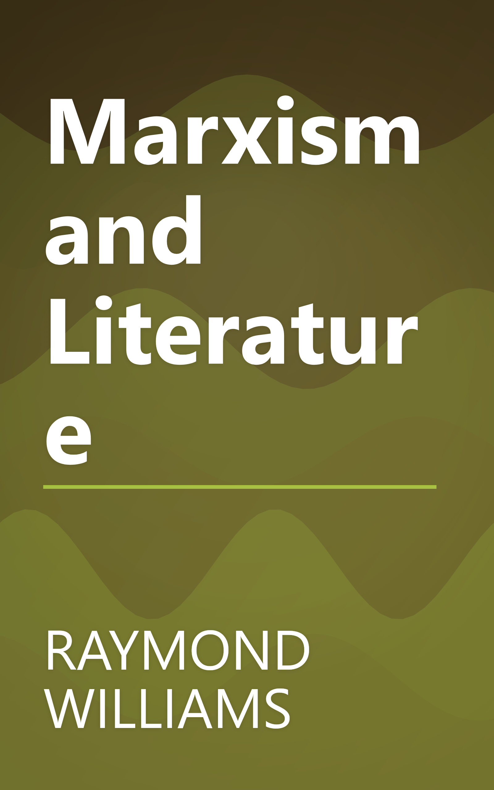 Marxism and Literature book cover