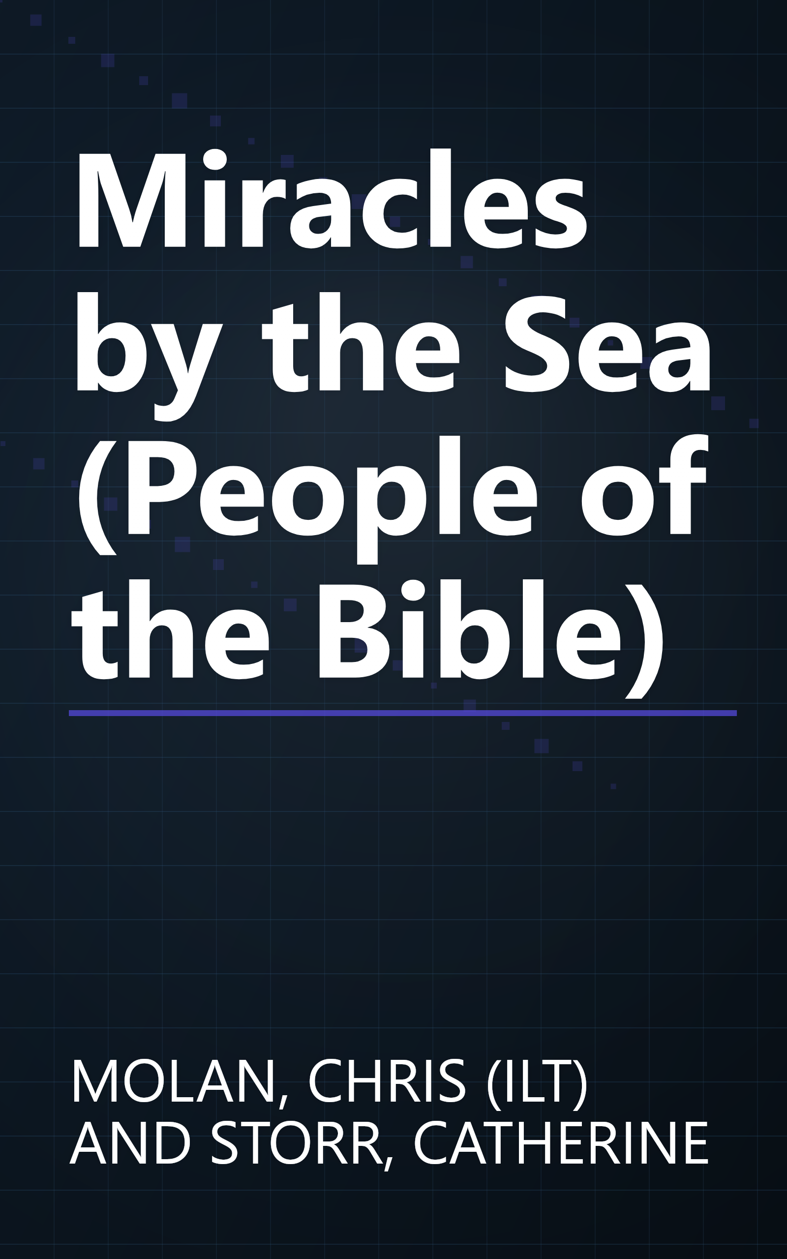 Miracles by the Sea (People of the Bible) book cover