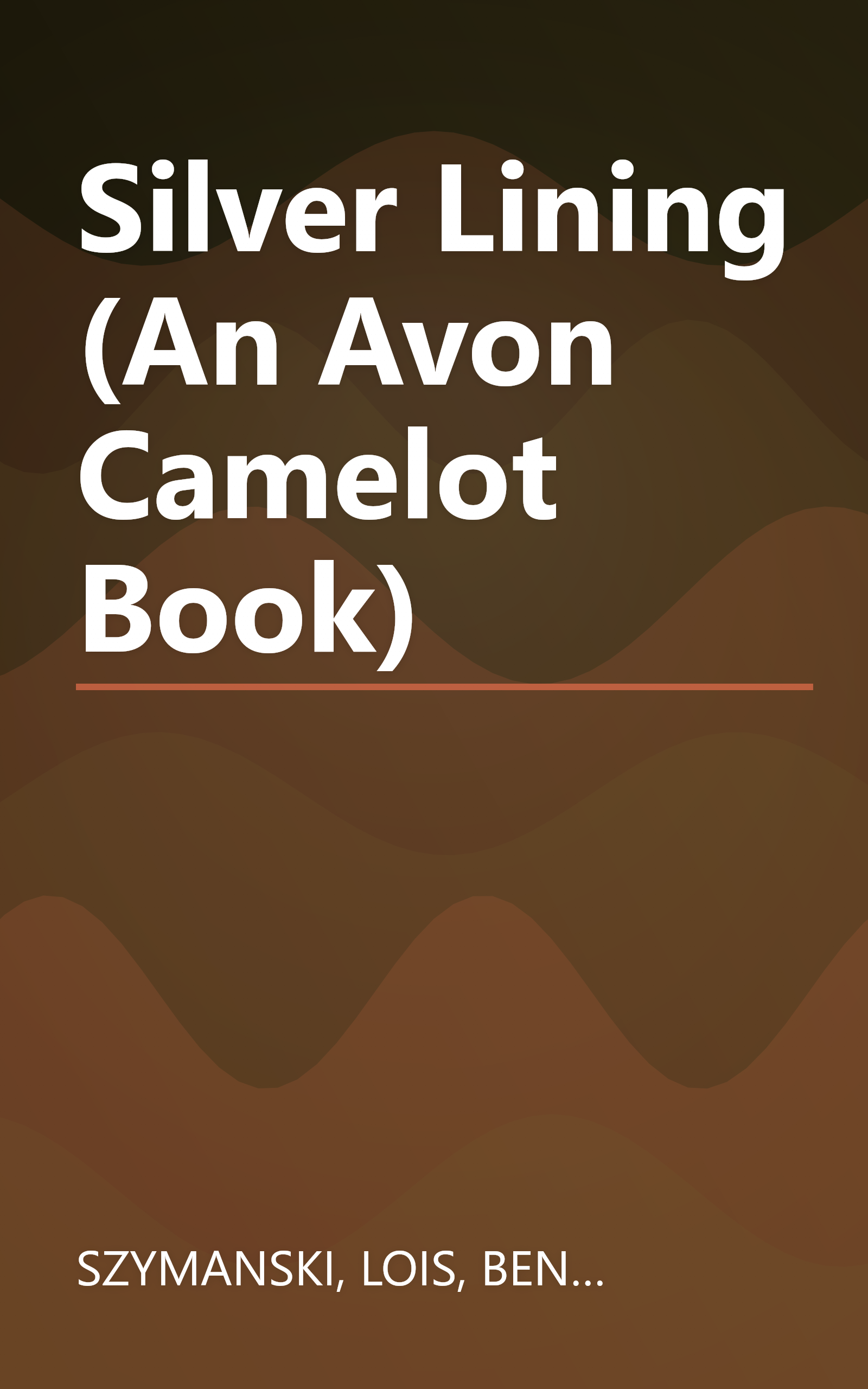 Silver Lining (An Avon Camelot Book) book cover