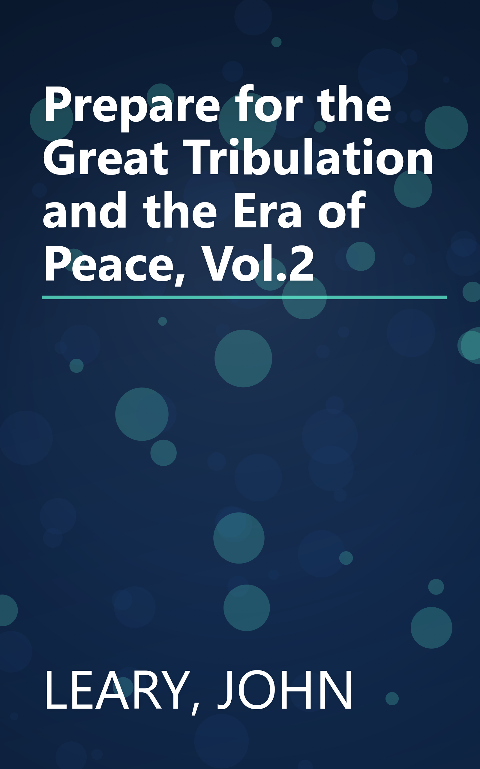 Prepare for the Great Tribulation and the Era of Peace, Vol.2 book cover