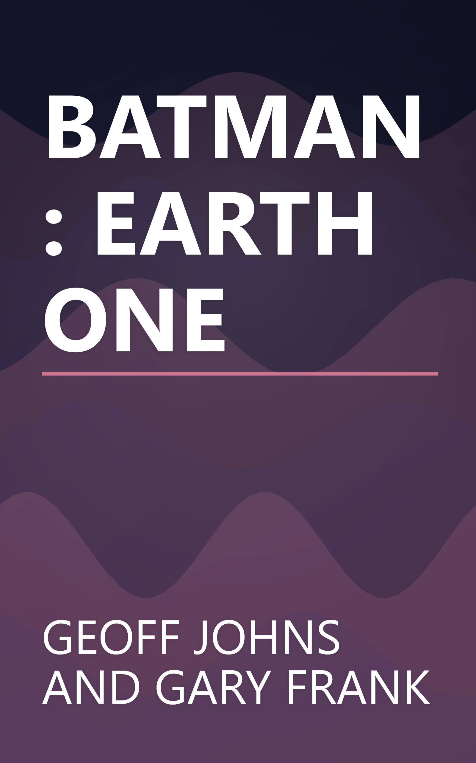 BATMAN: EARTH ONE book cover