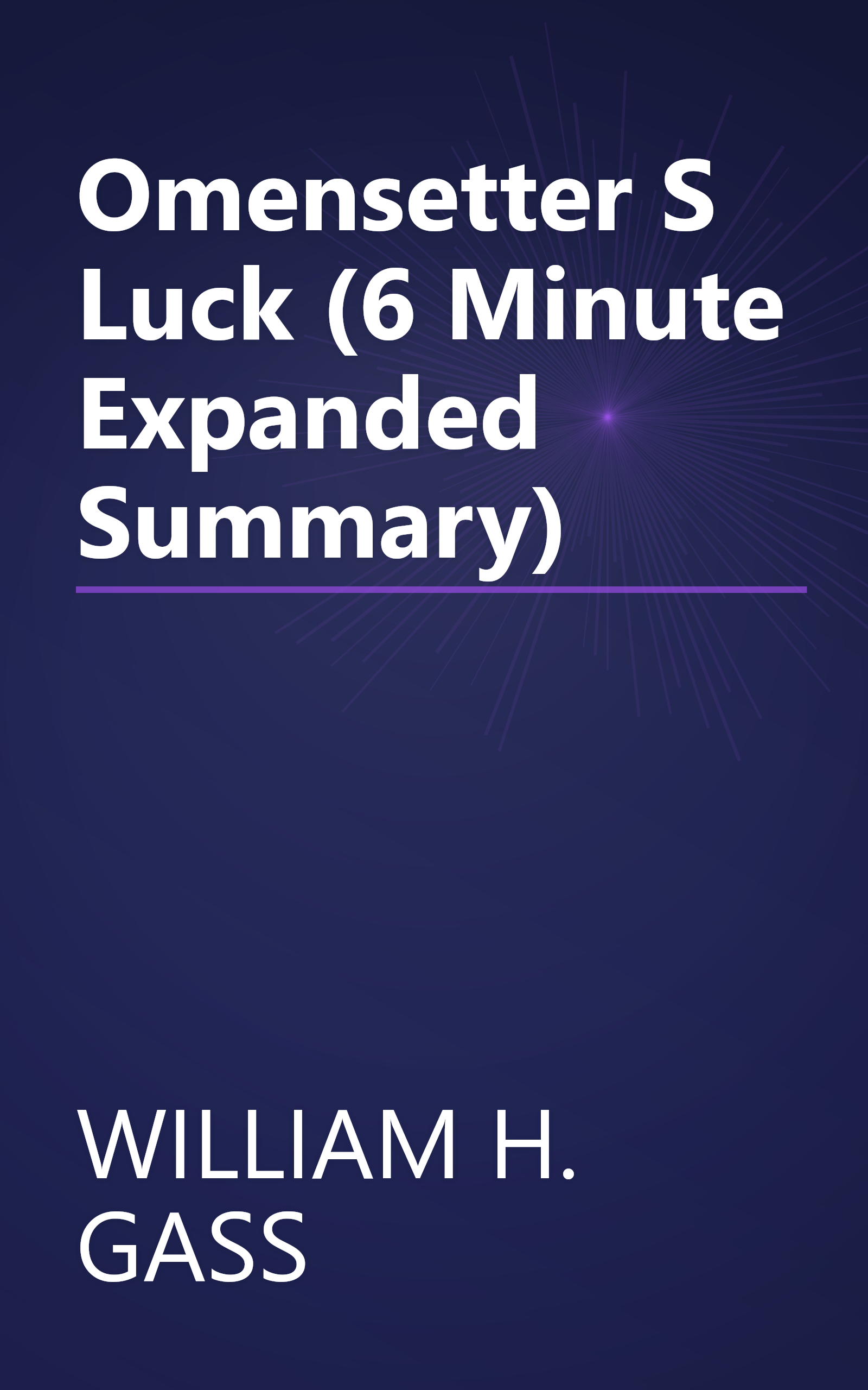 Omensetter S Luck (6 Minute   Expanded Summary) book cover
