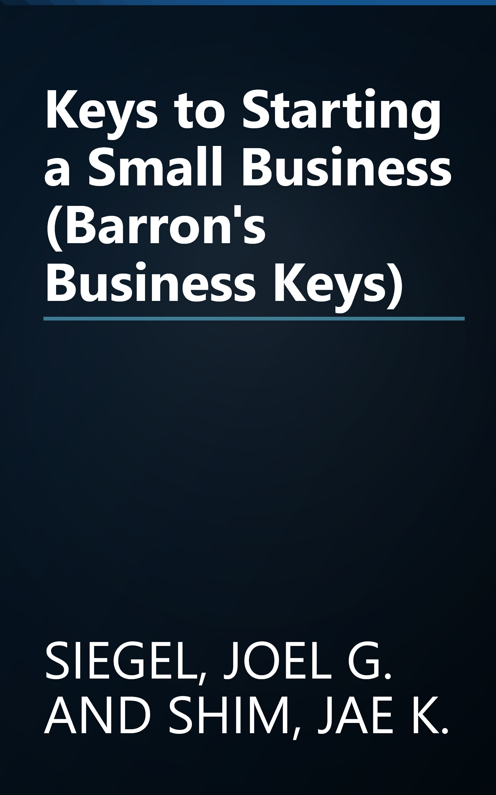 Keys to Starting a Small Business (Barron's Business Keys) book cover