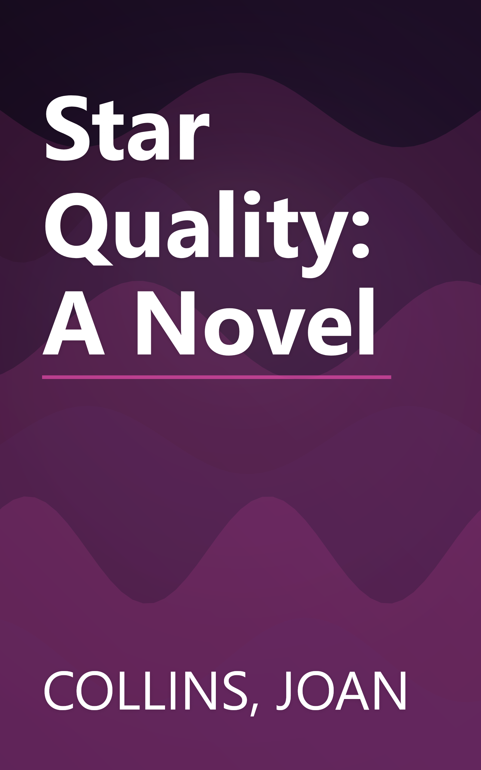 Star Quality: A Novel book cover