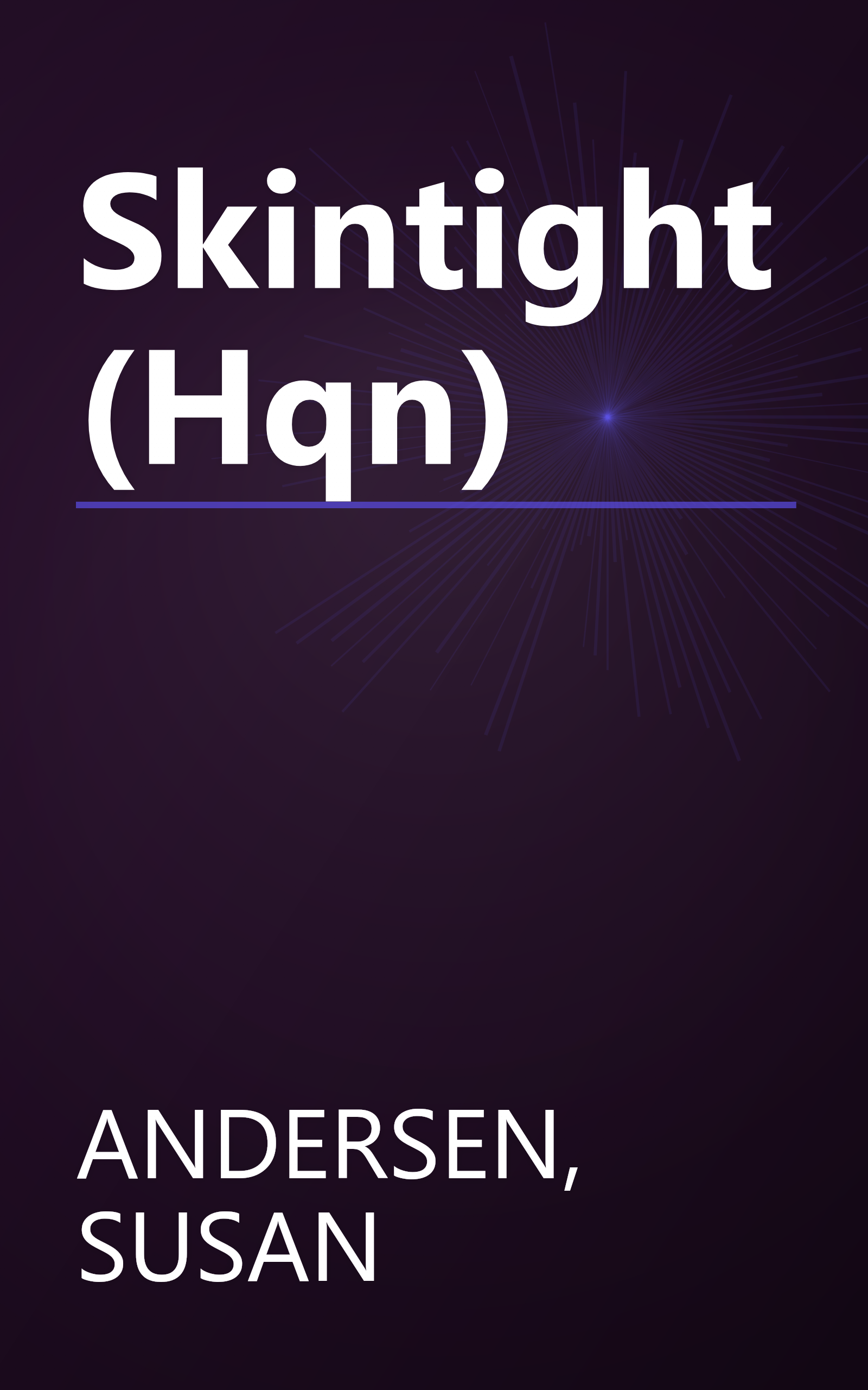 Skintight (Hqn) book cover