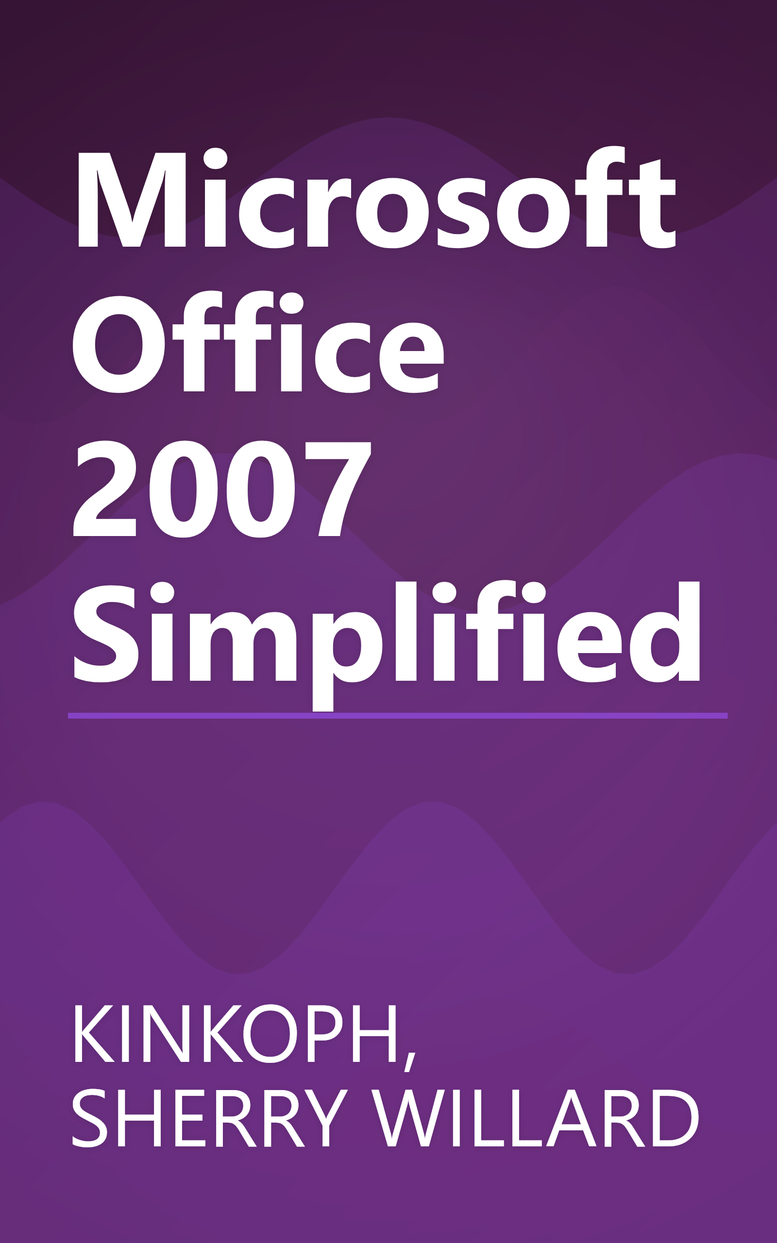 Microsoft Office 2007 Simplified book cover