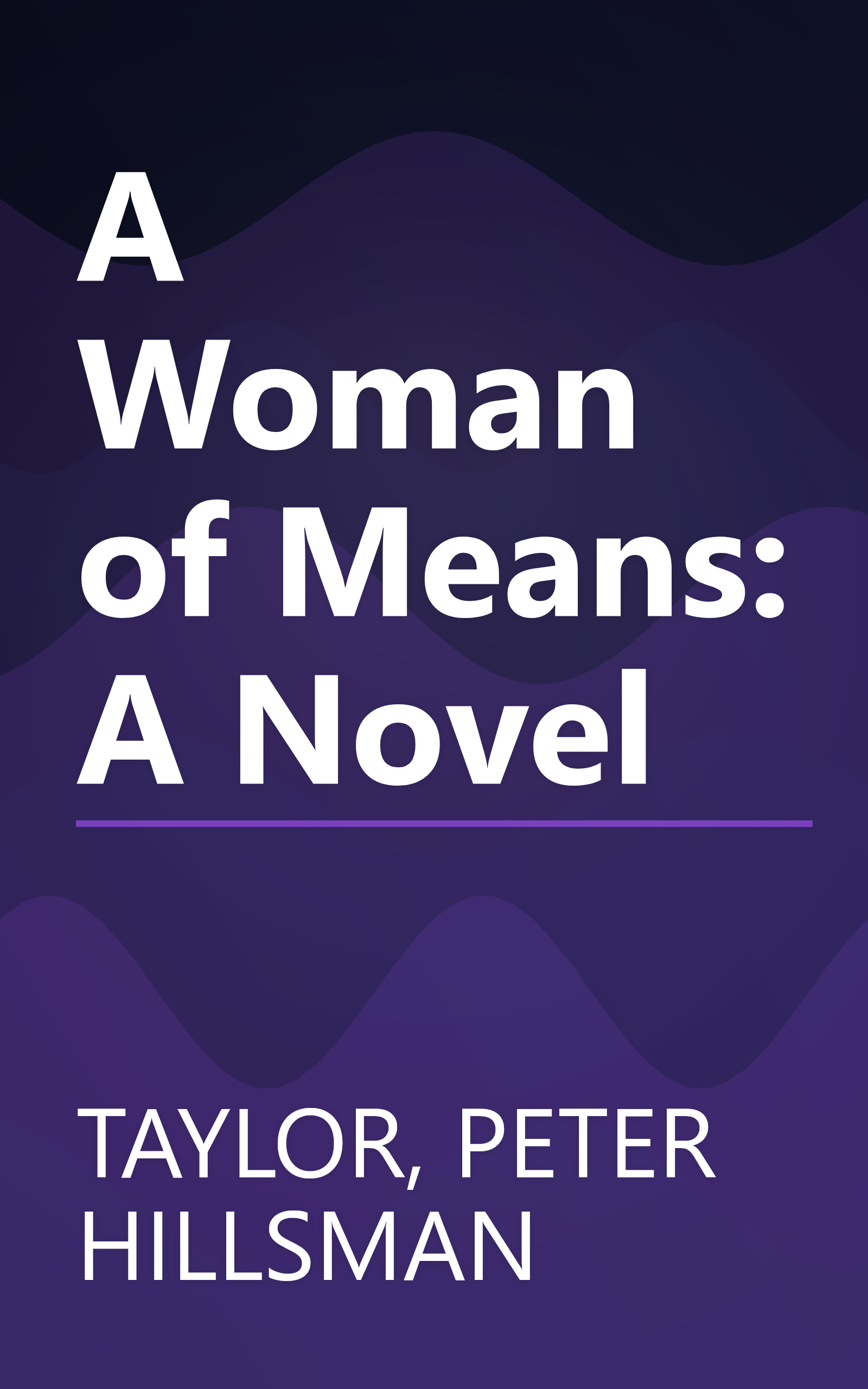 A Woman of Means: A Novel book cover