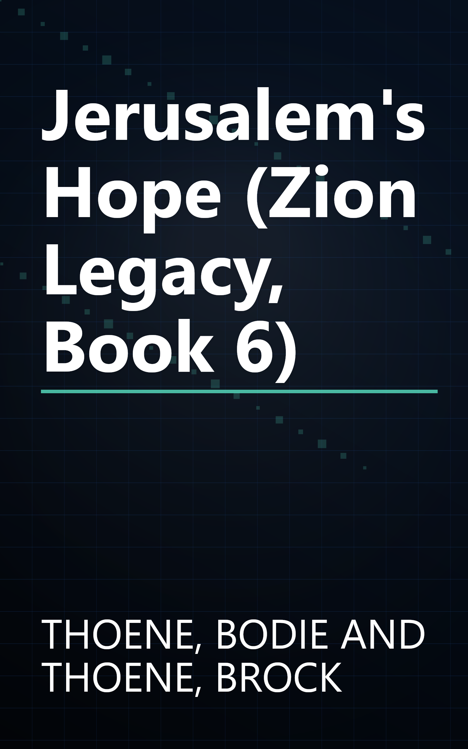 Jerusalem's Hope (Zion Legacy, Book 6) book cover