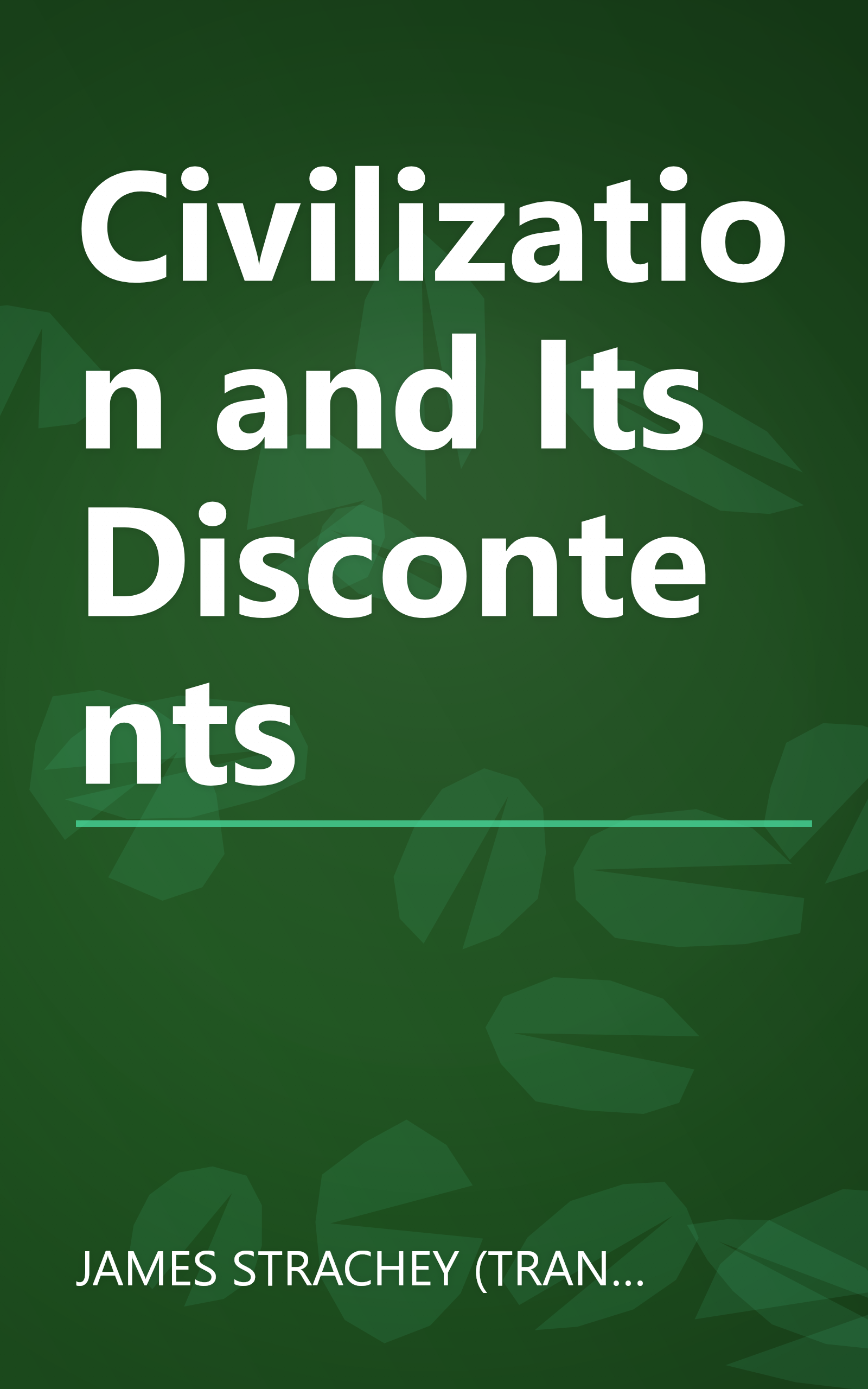 Civilization and Its Discontents book cover