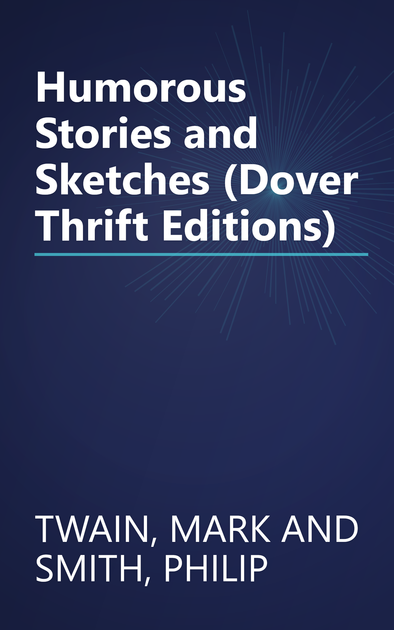 Humorous Stories and Sketches (Dover Thrift Editions) book cover