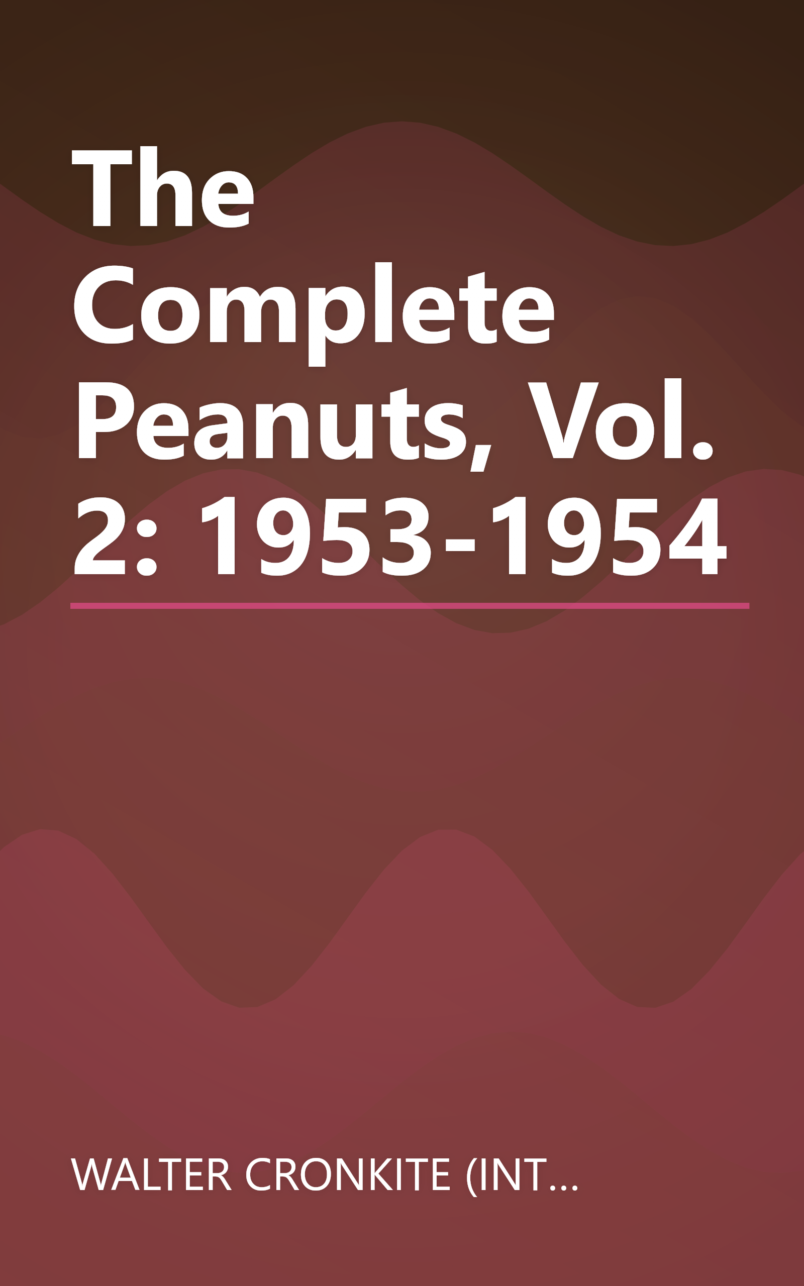 The Complete Peanuts, Vol. 2: 1953-1954 book cover