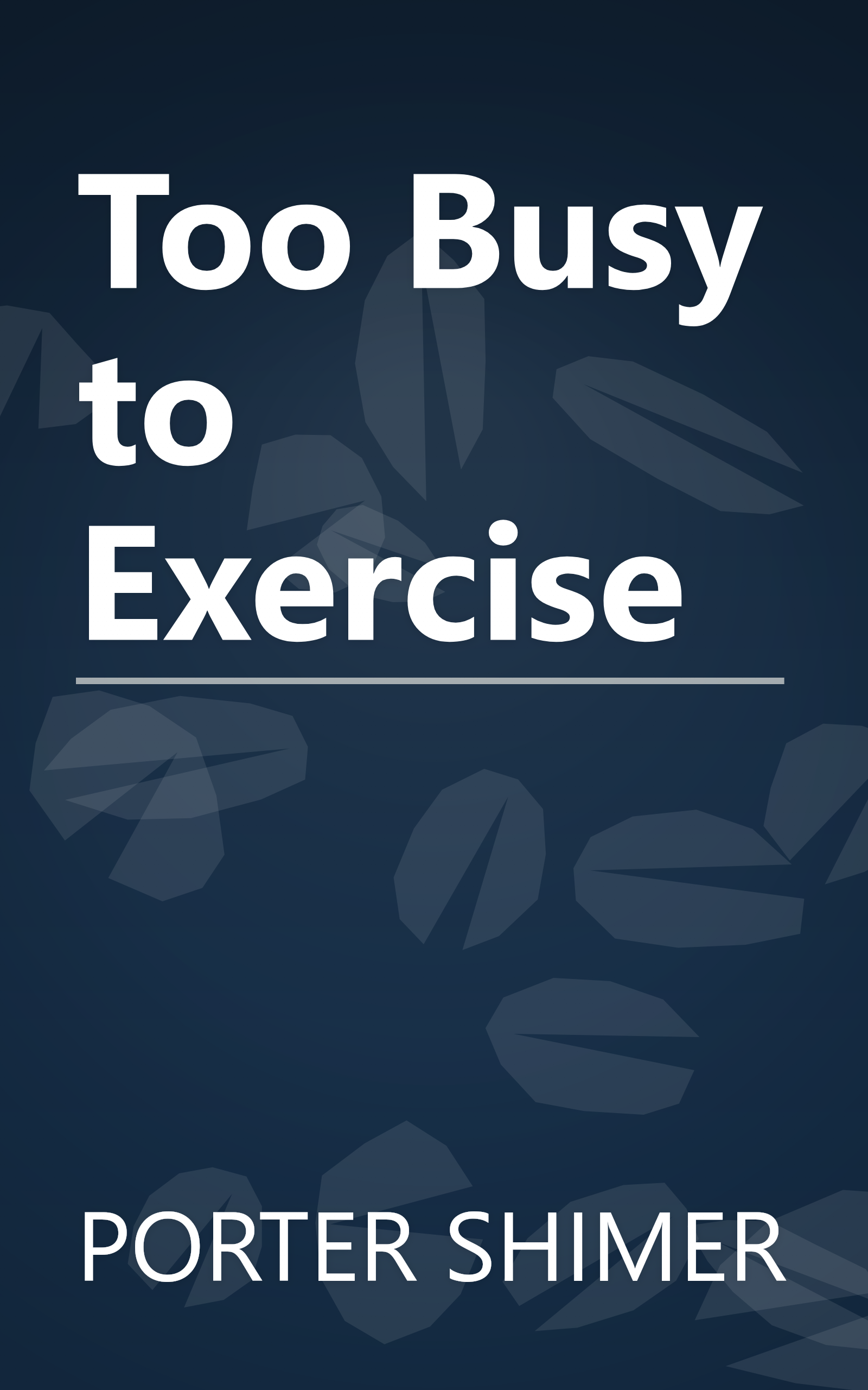 Too Busy to Exercise book cover