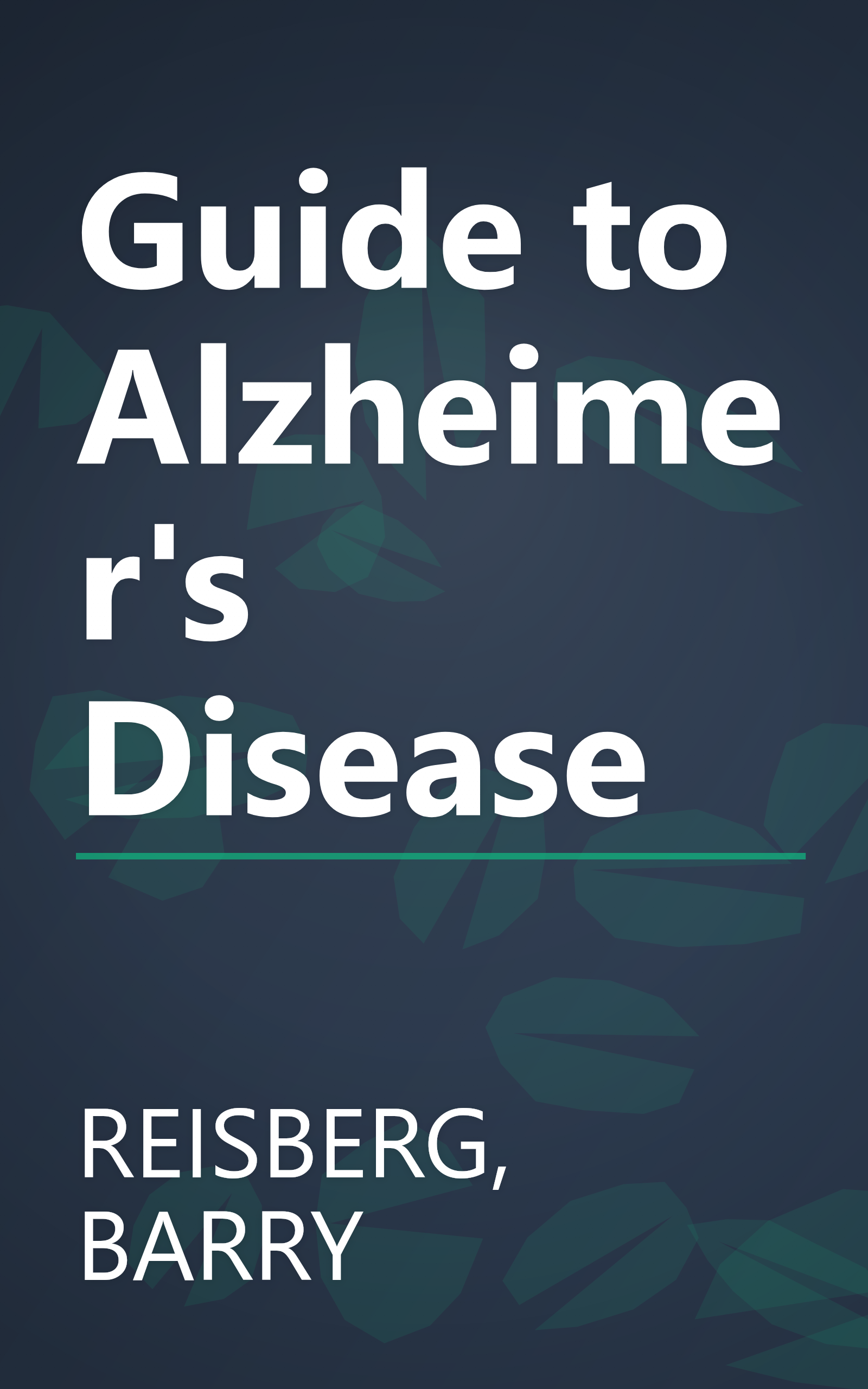 Guide to Alzheimer's Disease book cover