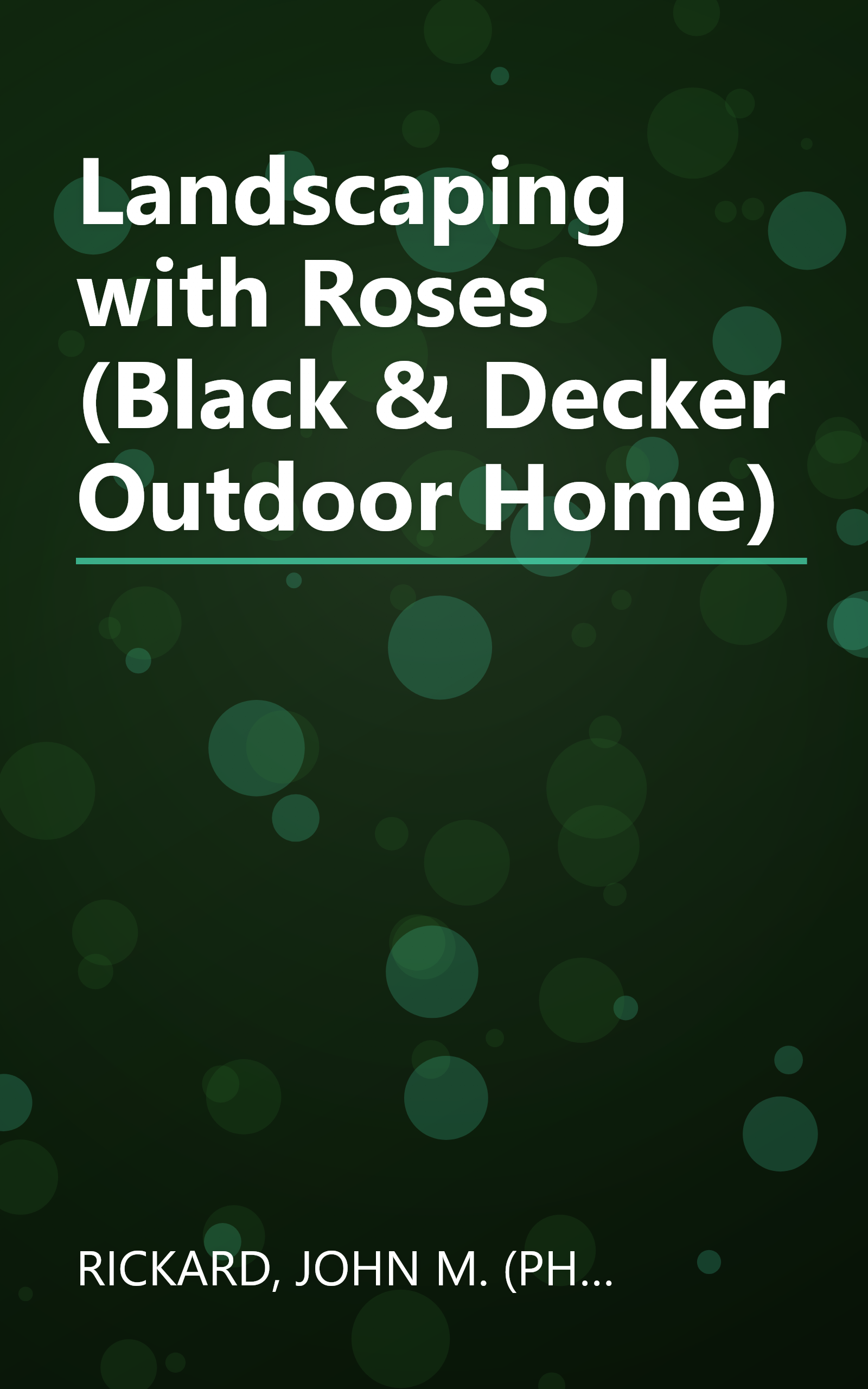 Landscaping with Roses (Black & Decker Outdoor Home) book cover