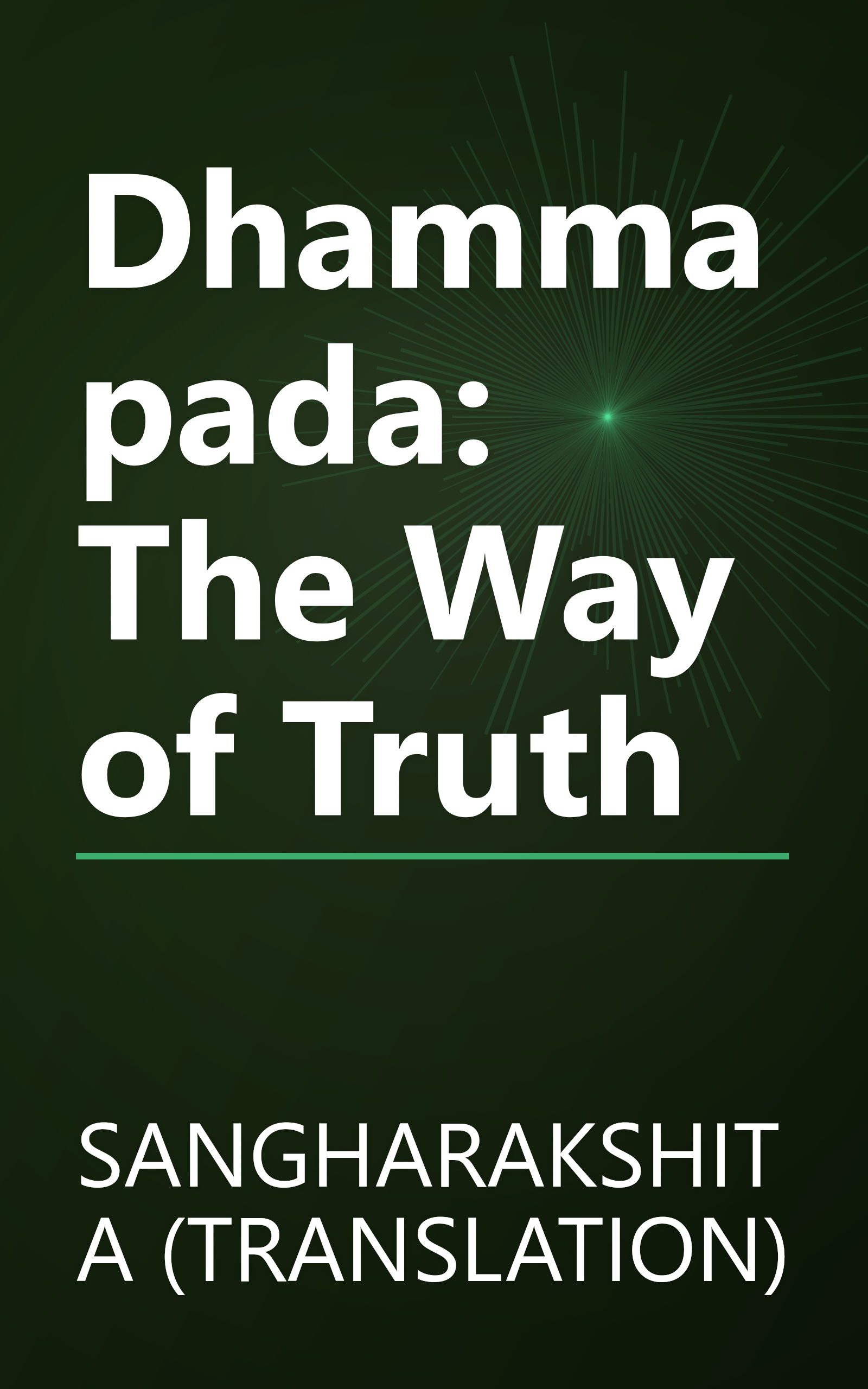 Dhammapada: The Way of Truth book cover