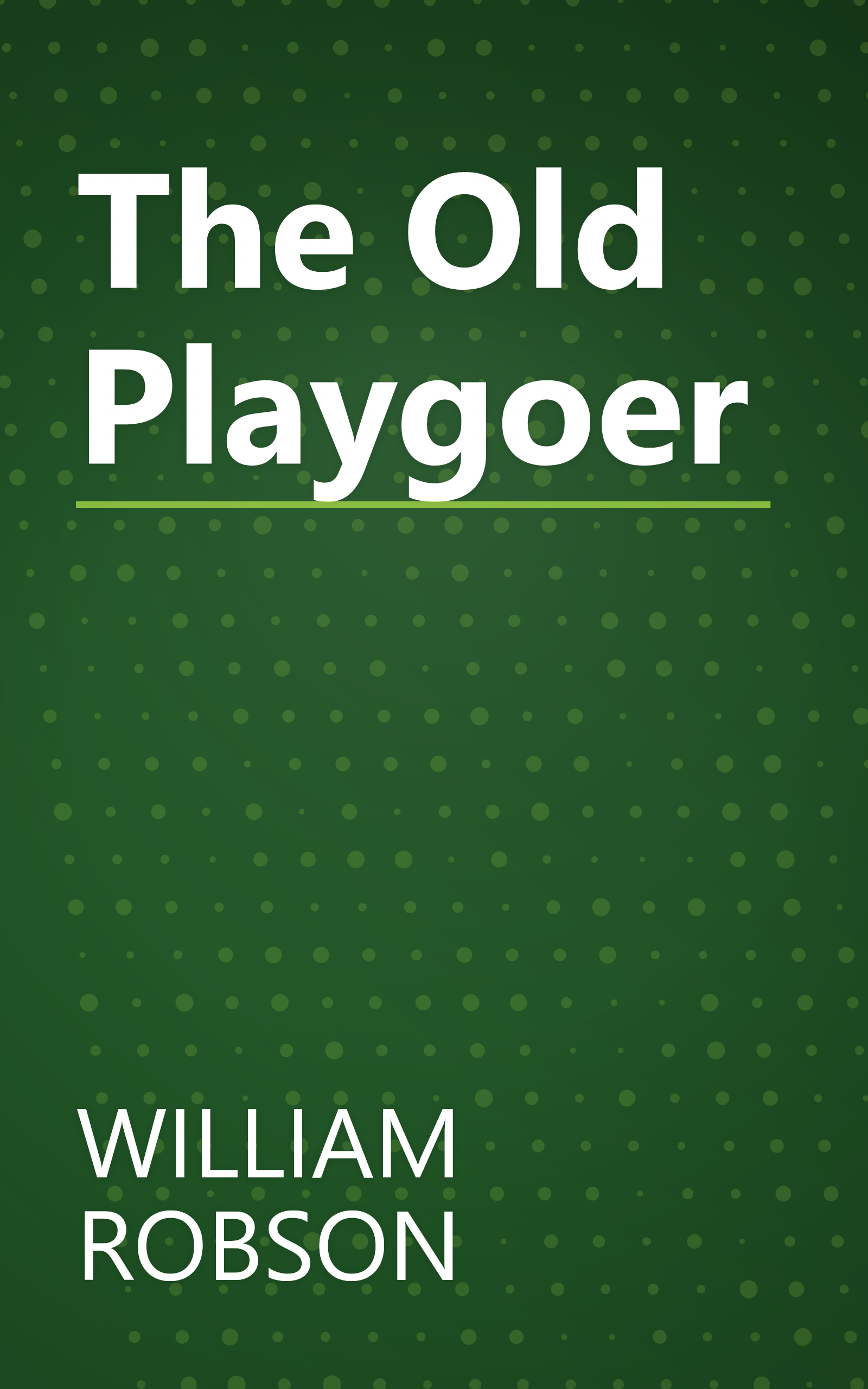 The Old Playgoer book cover