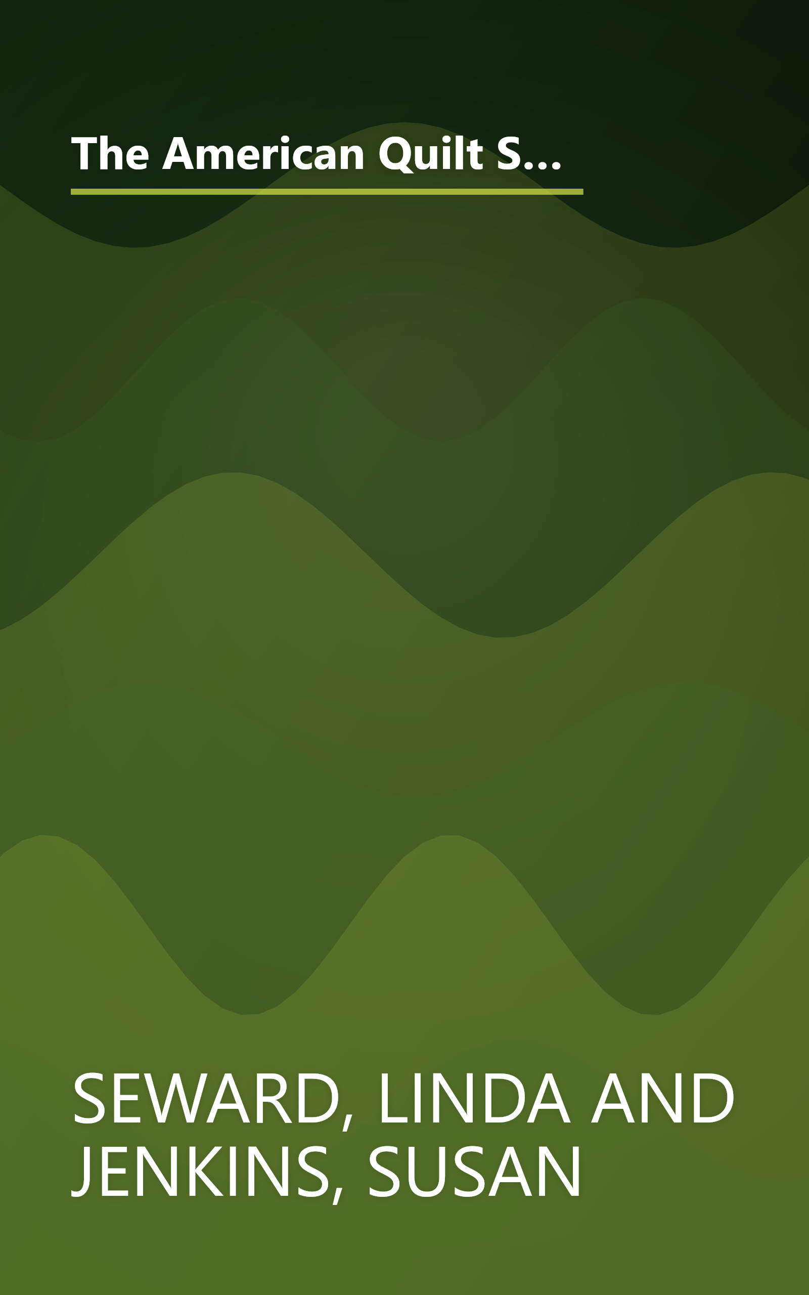 The American Quilt Story: The How-To and Heritage of a Craft Tradition : Step by Step Directions for 30 Antiques Quilts book cover