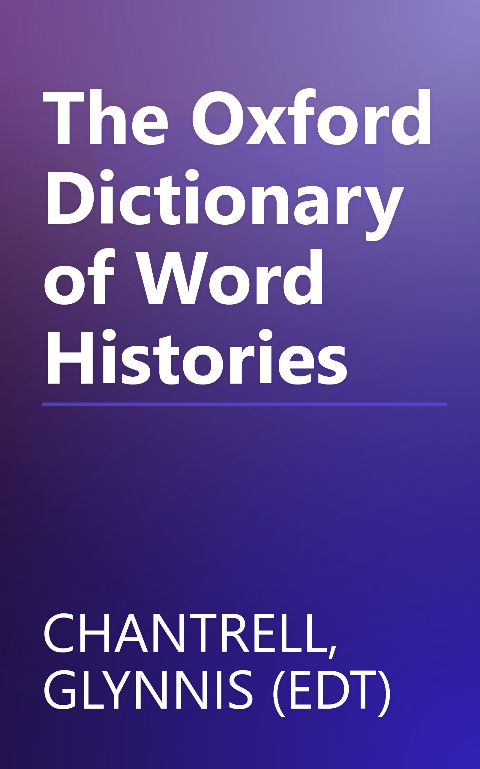 The Oxford Dictionary of Word Histories book cover