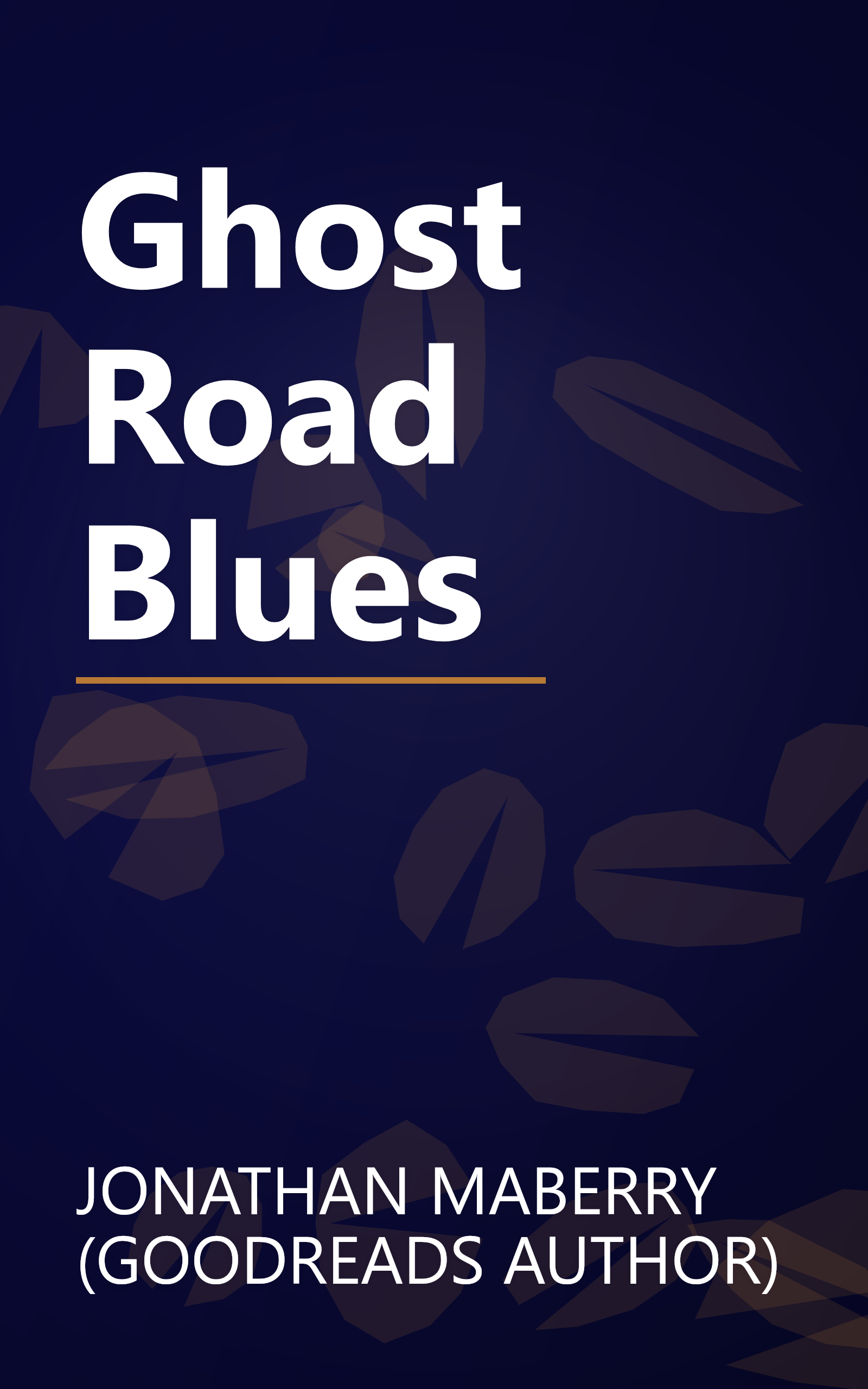 Ghost Road Blues book cover