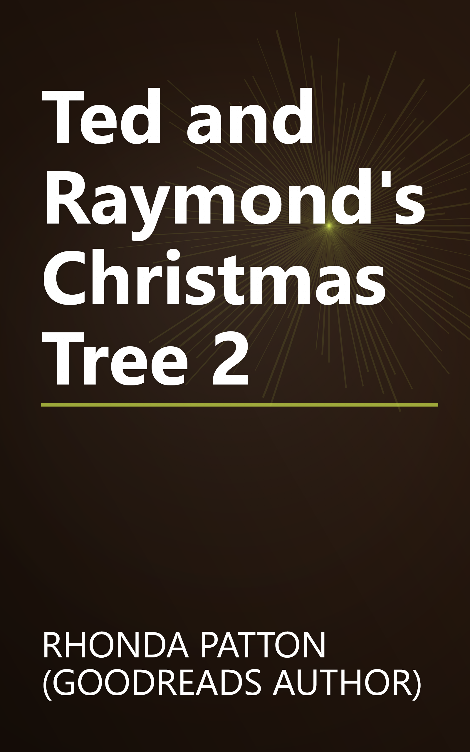 Ted and Raymond's Christmas Tree 2 book cover